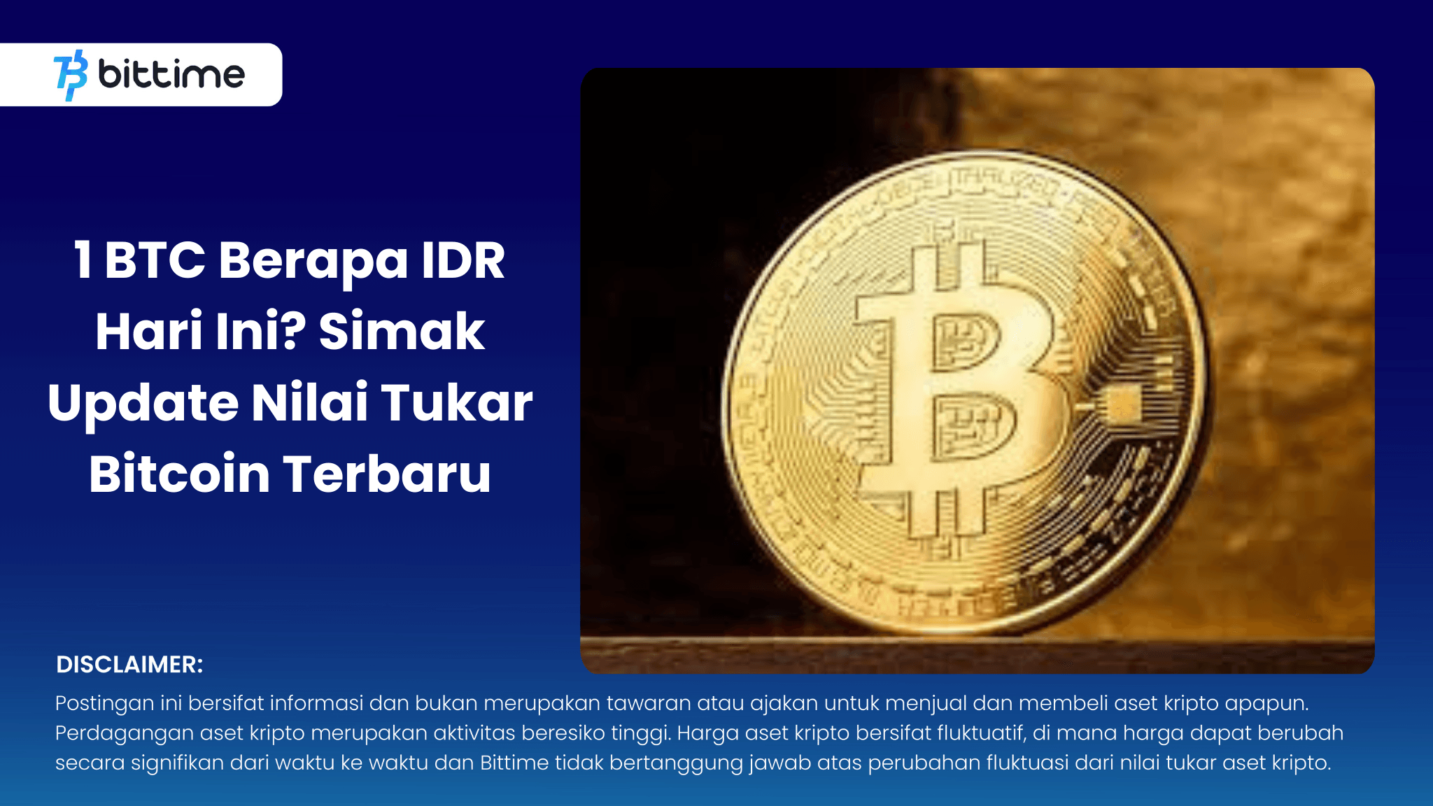 1 BTC Berapa IDR Hari Ini? Simak Update Nilai Tukar Bitcoin Terbaru