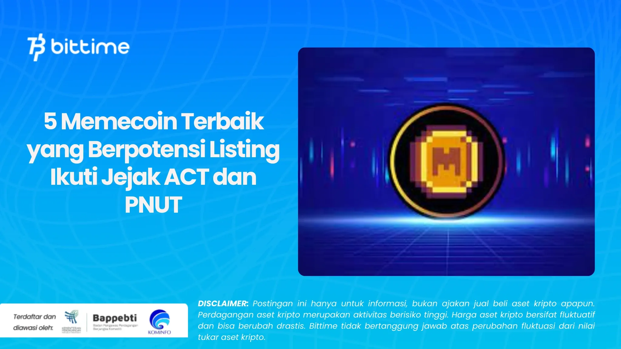 5 Memecoin Terbaik yang Berpotensi Listing Ikuti Jejak ACT dan PNUT