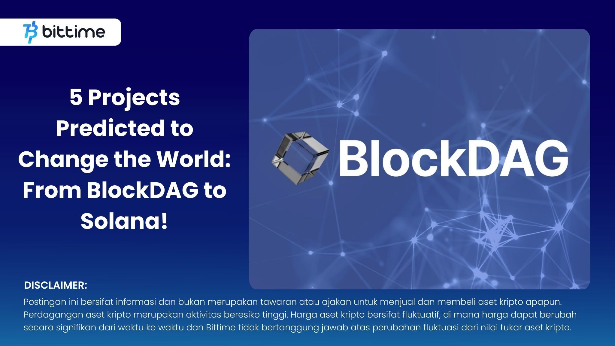5 Projects Predicted to Change the World: From BlockDAG to Solana!