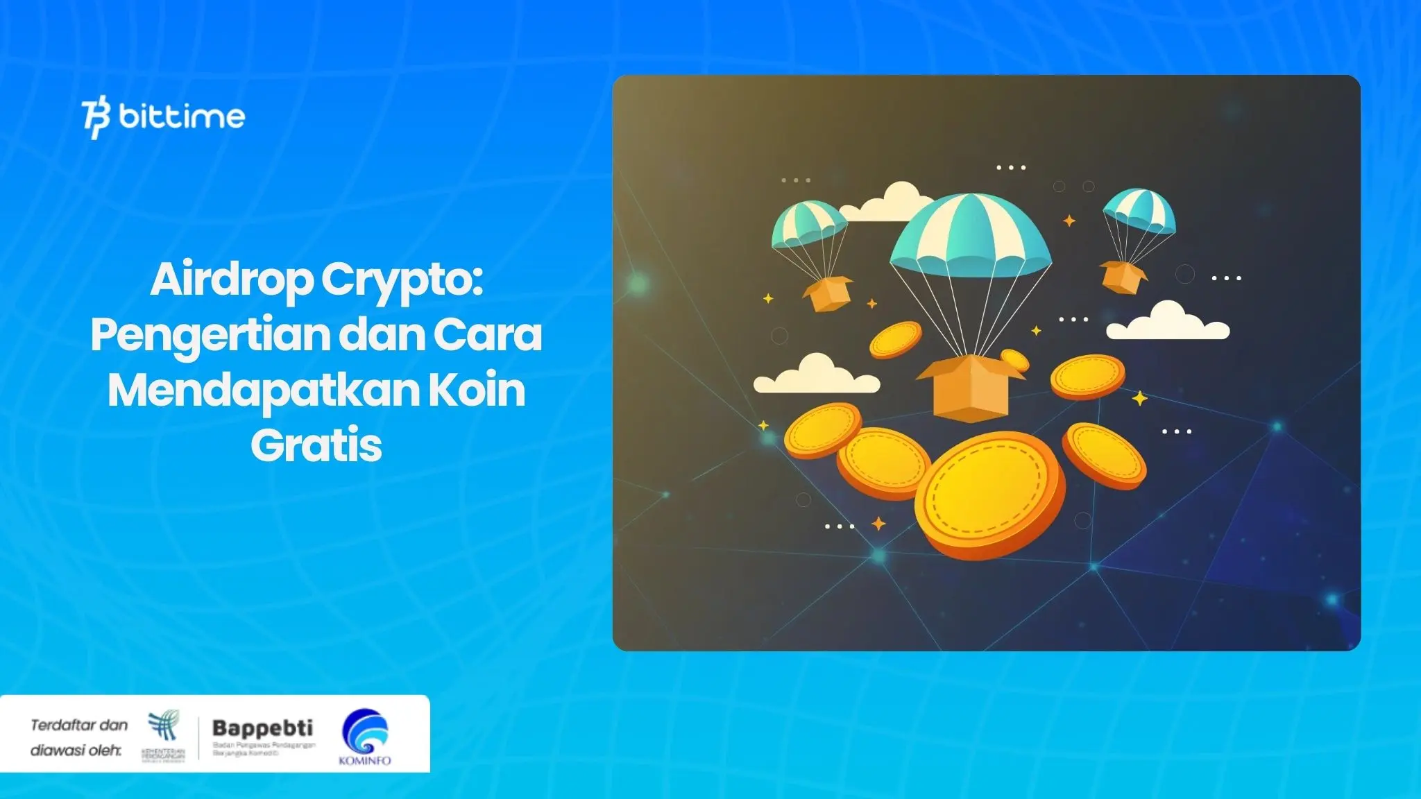 Airdrop Crypto: Pengertian dan Cara Mendapatkan Koin Gratis Airdrop Crypto: Pengertian dan Cara Mendapatkan Koin Gratis