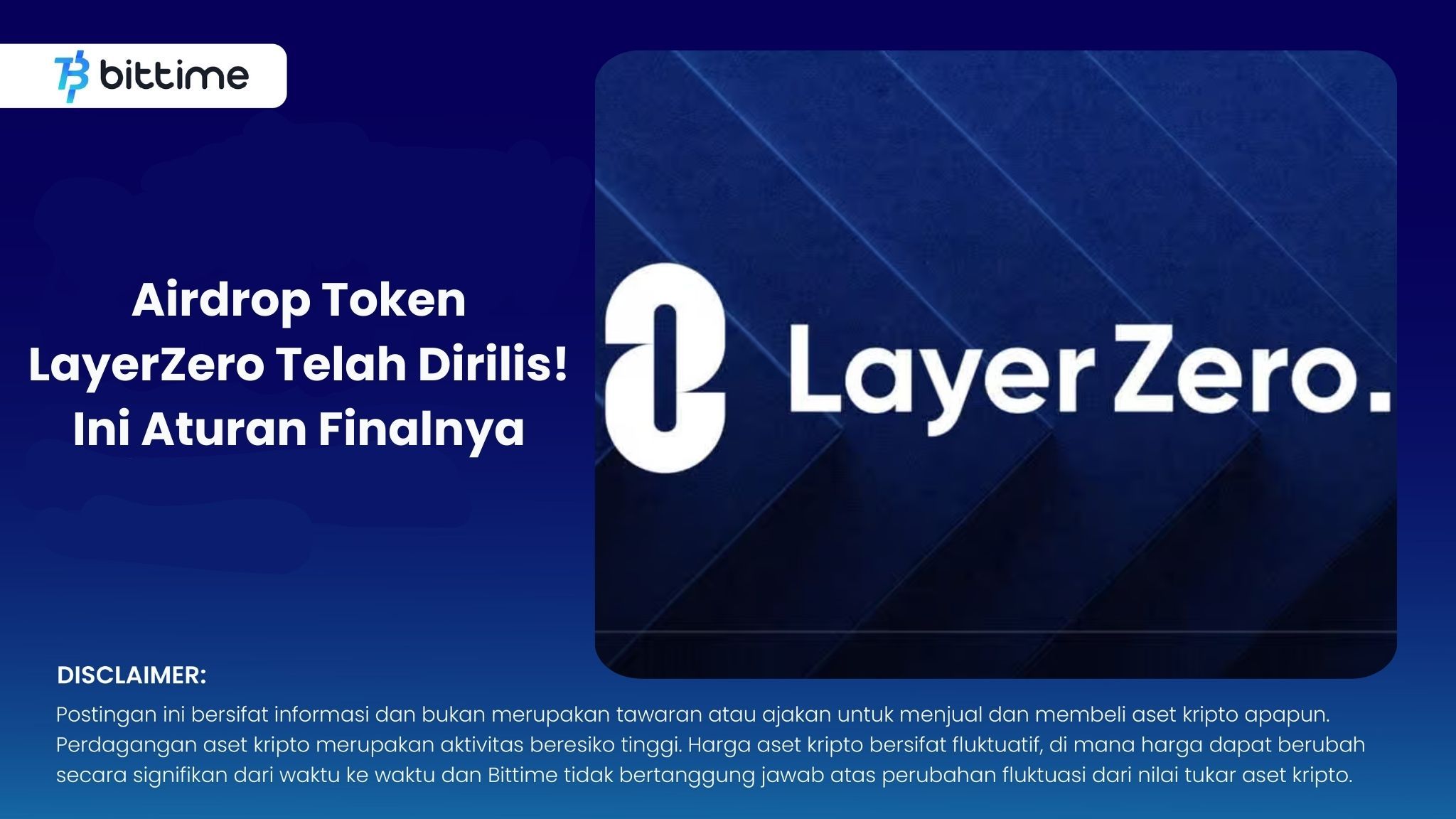 Airdrop Token LayerZero Telah Dirilis! Ini Aturan Finalnya