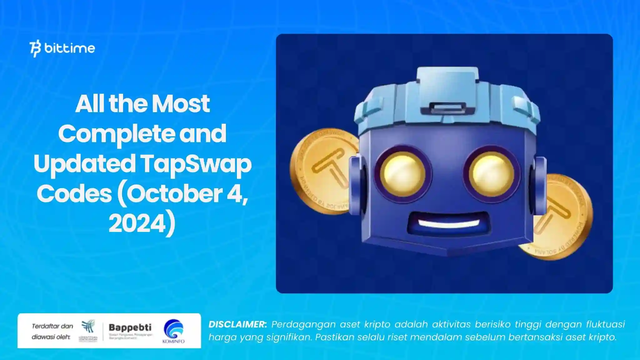 All the Most Complete and Updated TapSwap Codes (October 4, 2024)