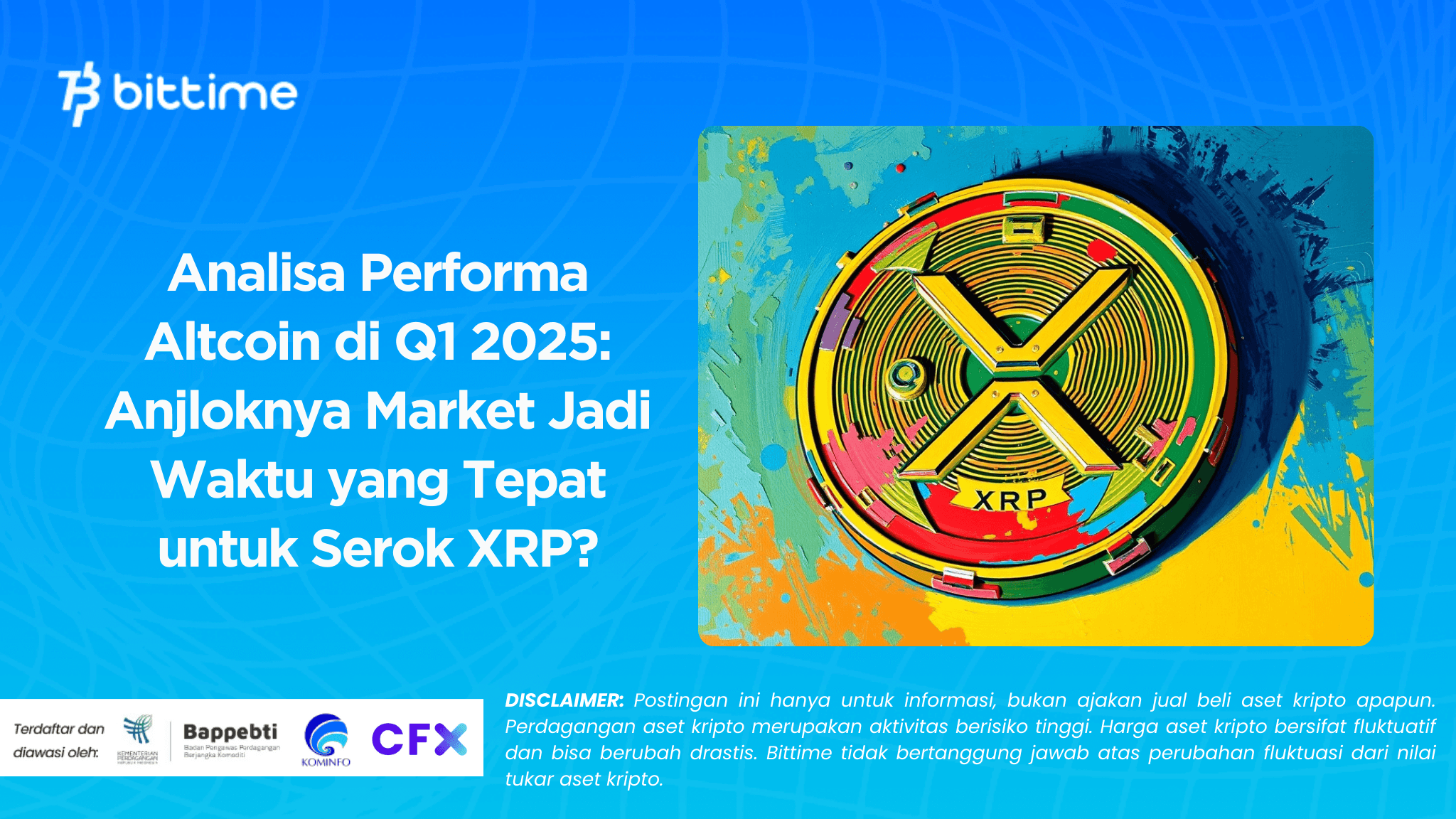 Analisa Performa Altcoin di Q1 2025: Anjloknya Market Jadi Waktu yang Tepat untuk Serok XRP?