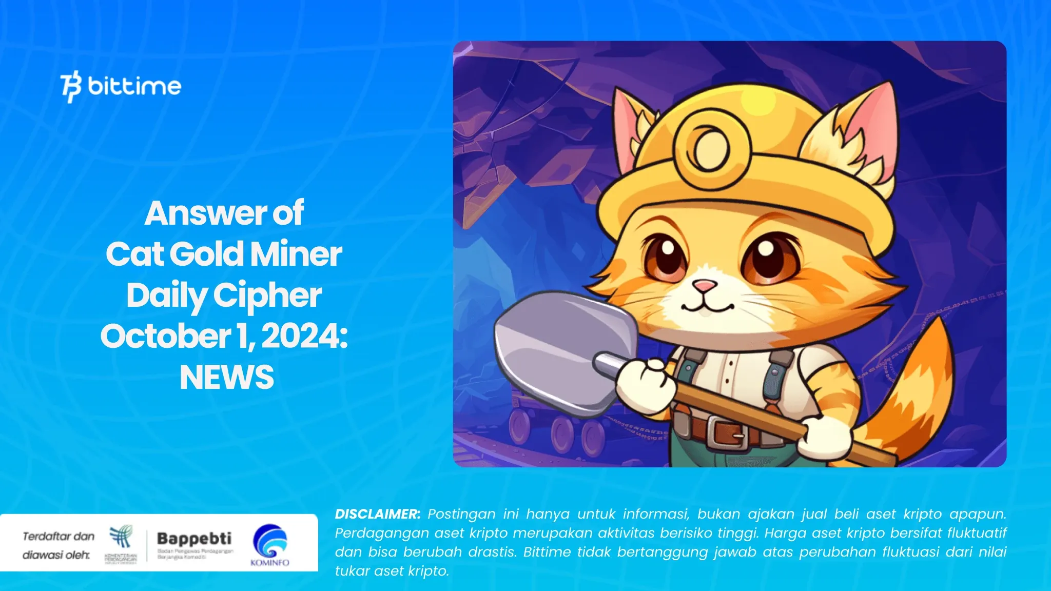Answer of Cat Gold Miner Daily Cipher October 1, 2024