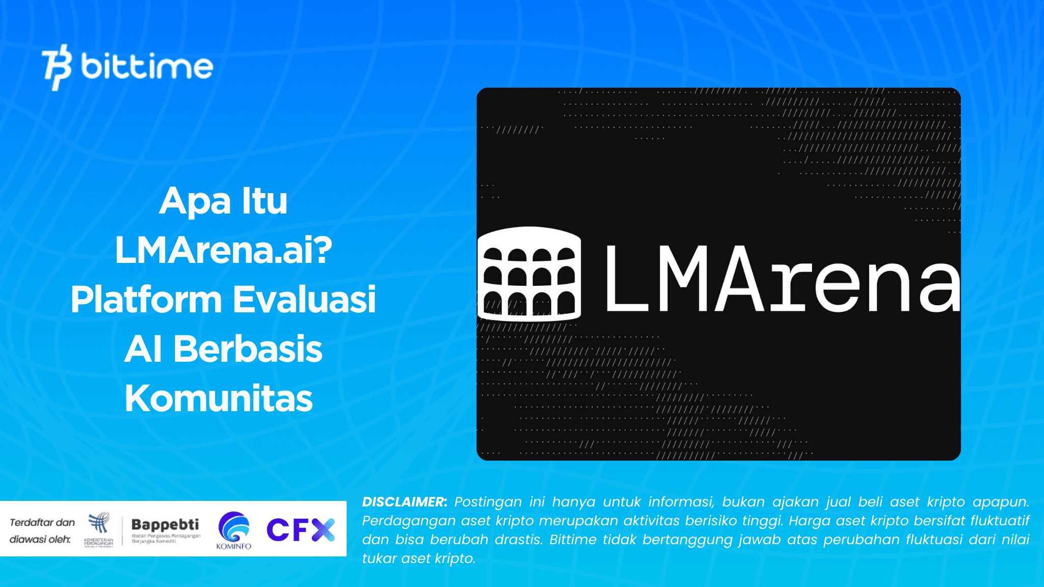 Apa Itu LMArena.ai? Platform Evaluasi AI Berbasis Komunitas