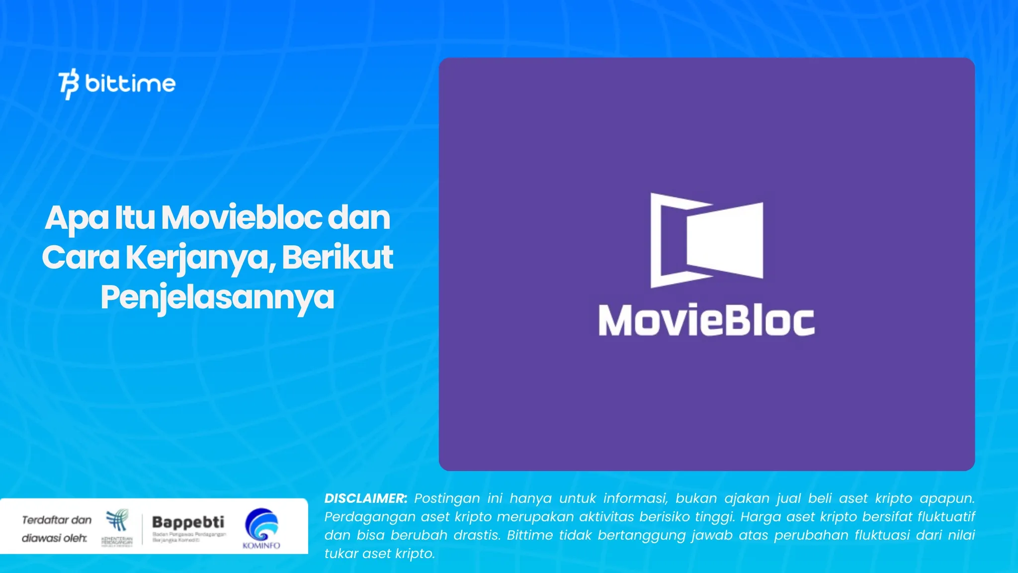 Apa Itu Moviebloc dan Cara Kerjanya