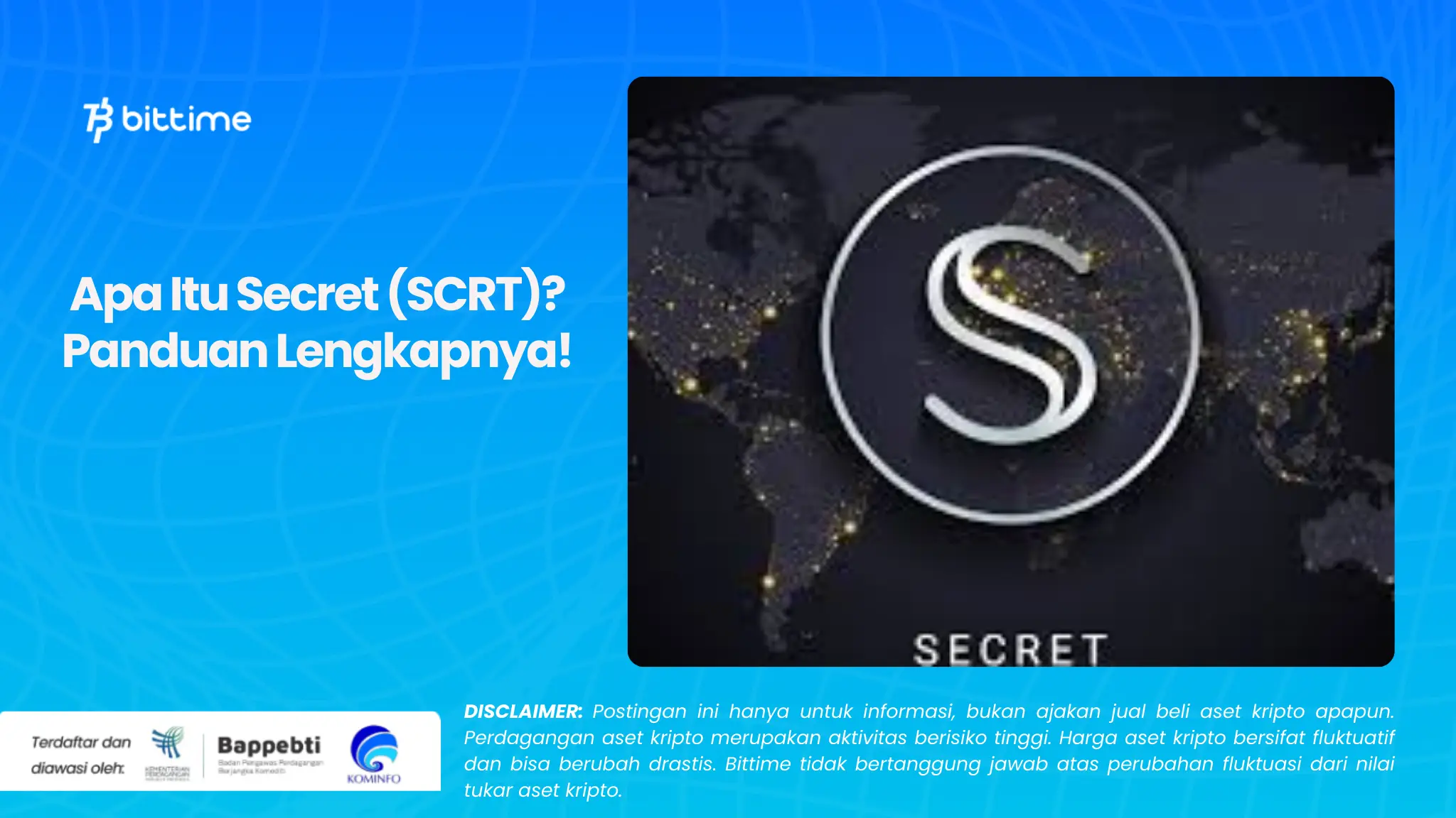 Apa Itu Secret (SCRT)? Panduan Lengkapnya!