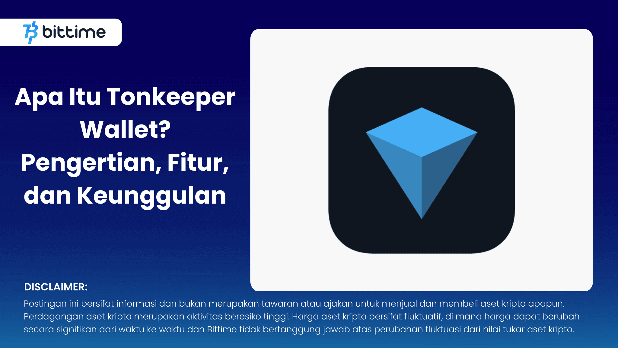 Apa Itu Tonkeeper Wallet? Pengertian, Fitur, dan Keunggulan