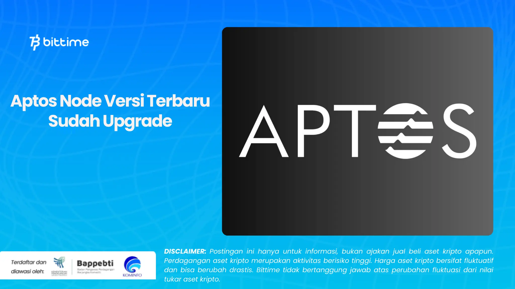 Aptos Node Versi Terbaru Sudah Upgrade