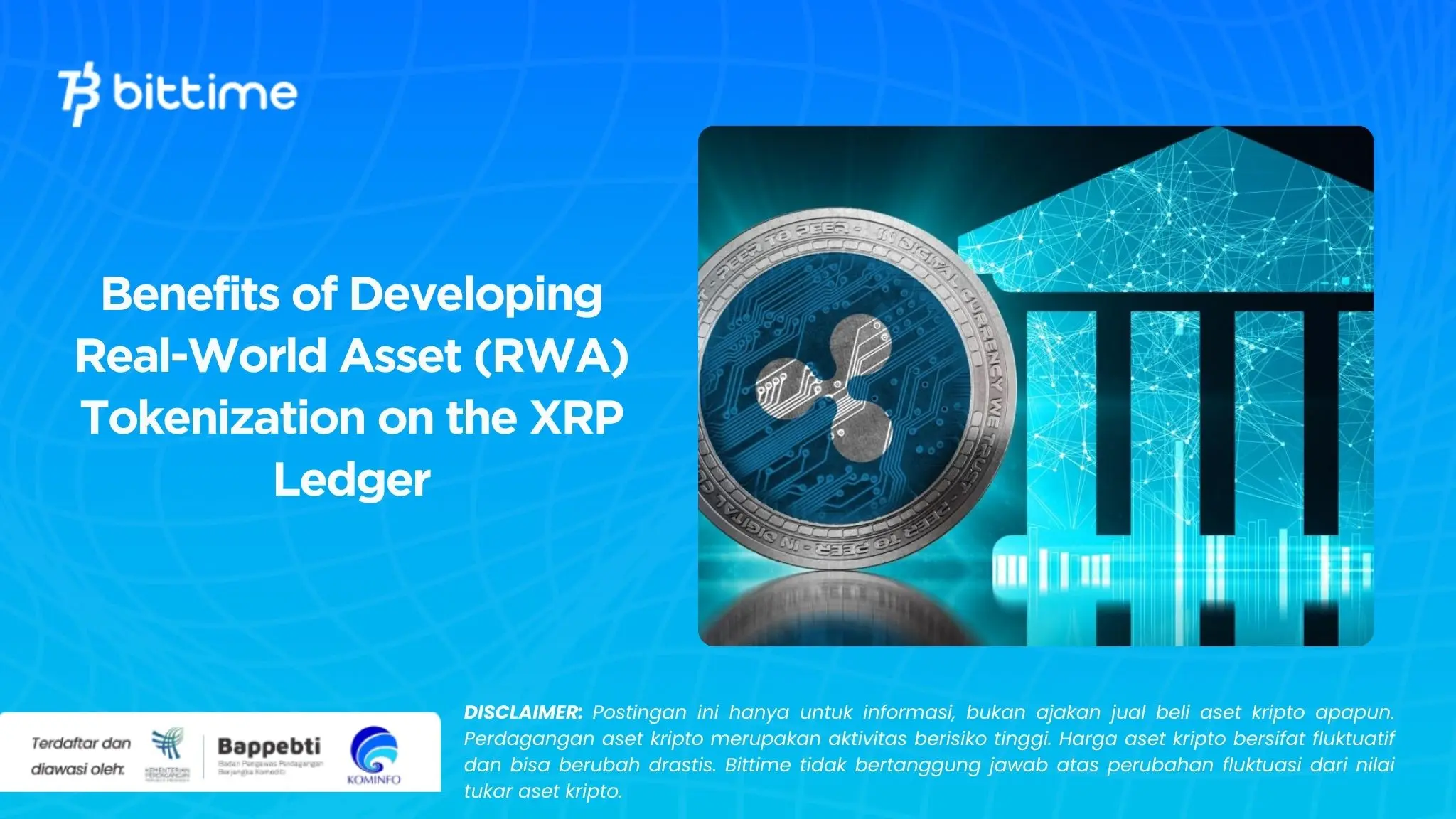 Benefits of Developing Real-World Asset (RWA) Tokenization on the XRP Ledger