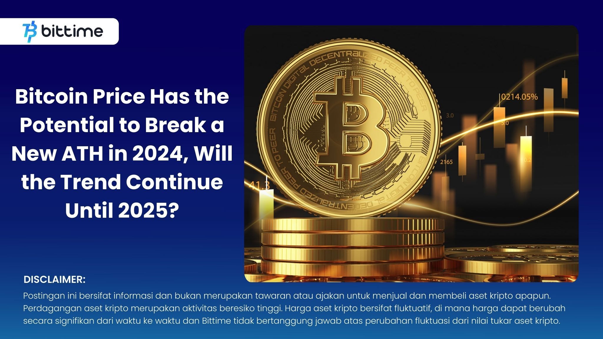 Bitcoin Price Has the Potential to Break a New ATH in 2024, Will the Trend Continue Until 2025?