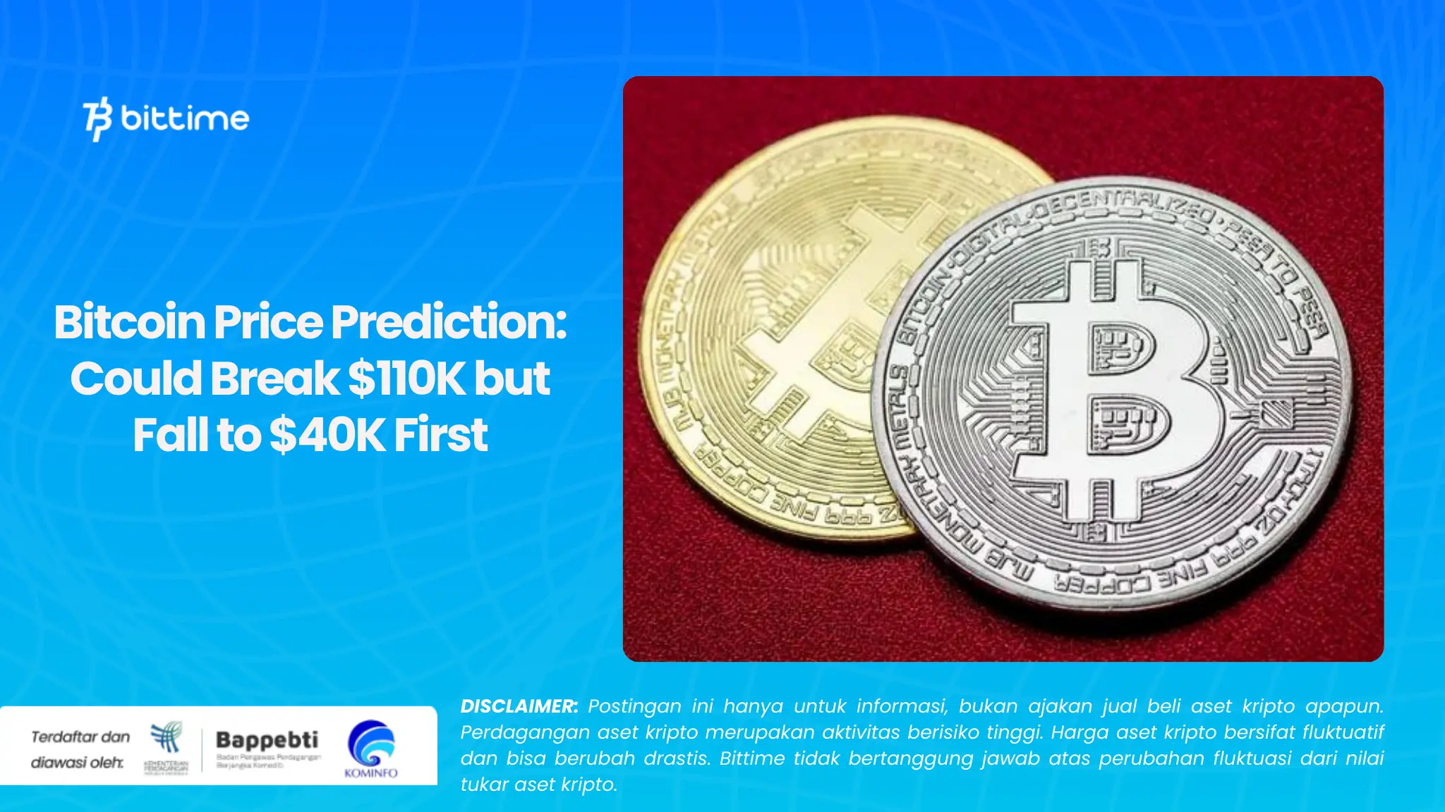 Bitcoin Price Prediction: Could Break $110K but Fall to $40K First