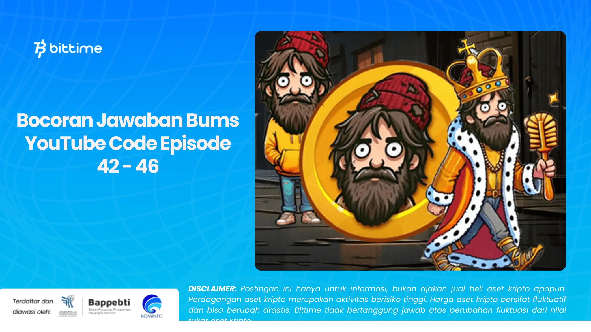 Bocoran Jawaban Bums YouTube Code Episode 42 - 46