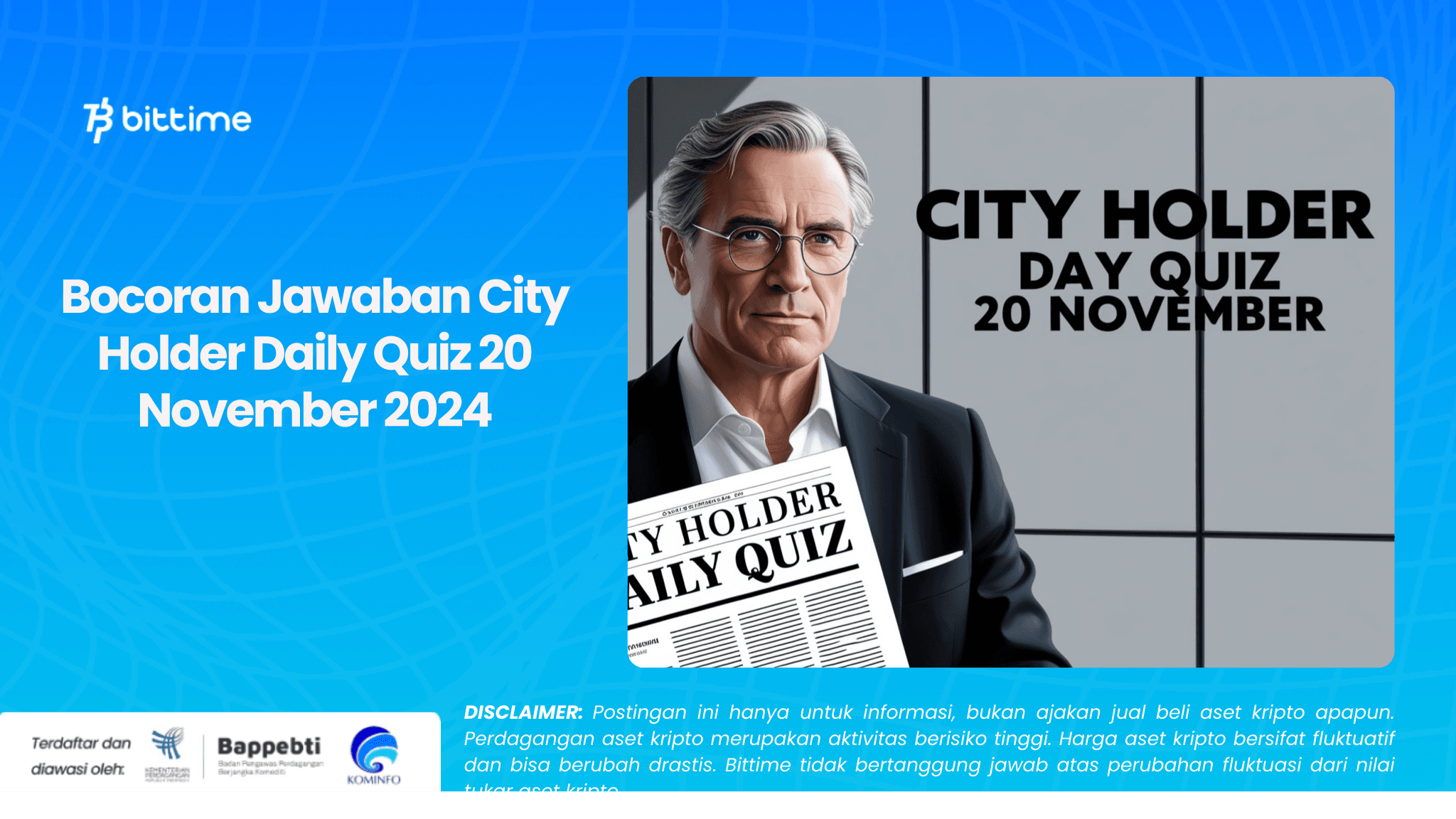 Bocoran Jawaban City Holder Daily Quiz 20 November 2024