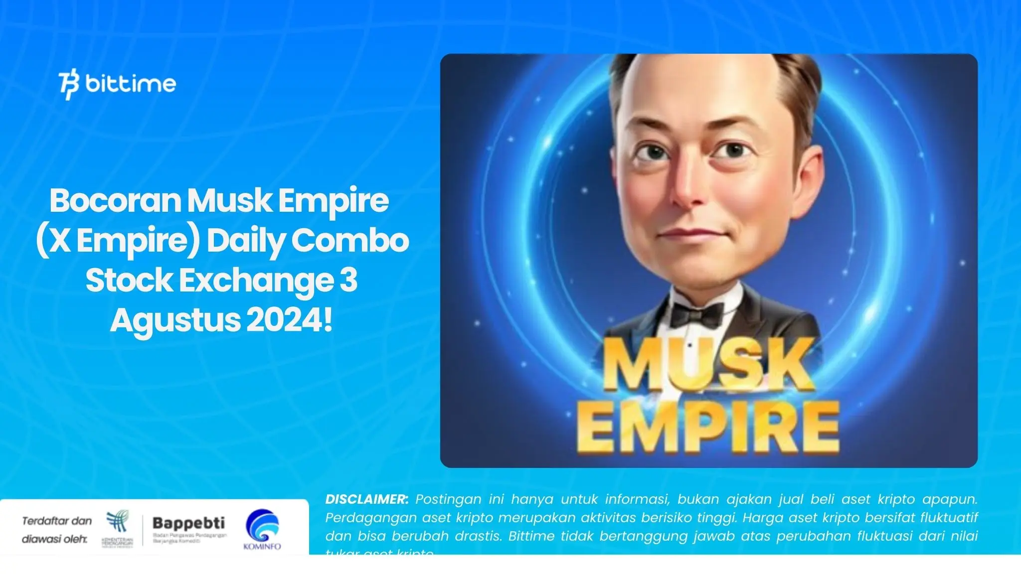 Bocoran Musk Empire (X Empire) Daily Combo Stock Exchange 3 Agustus 2024!