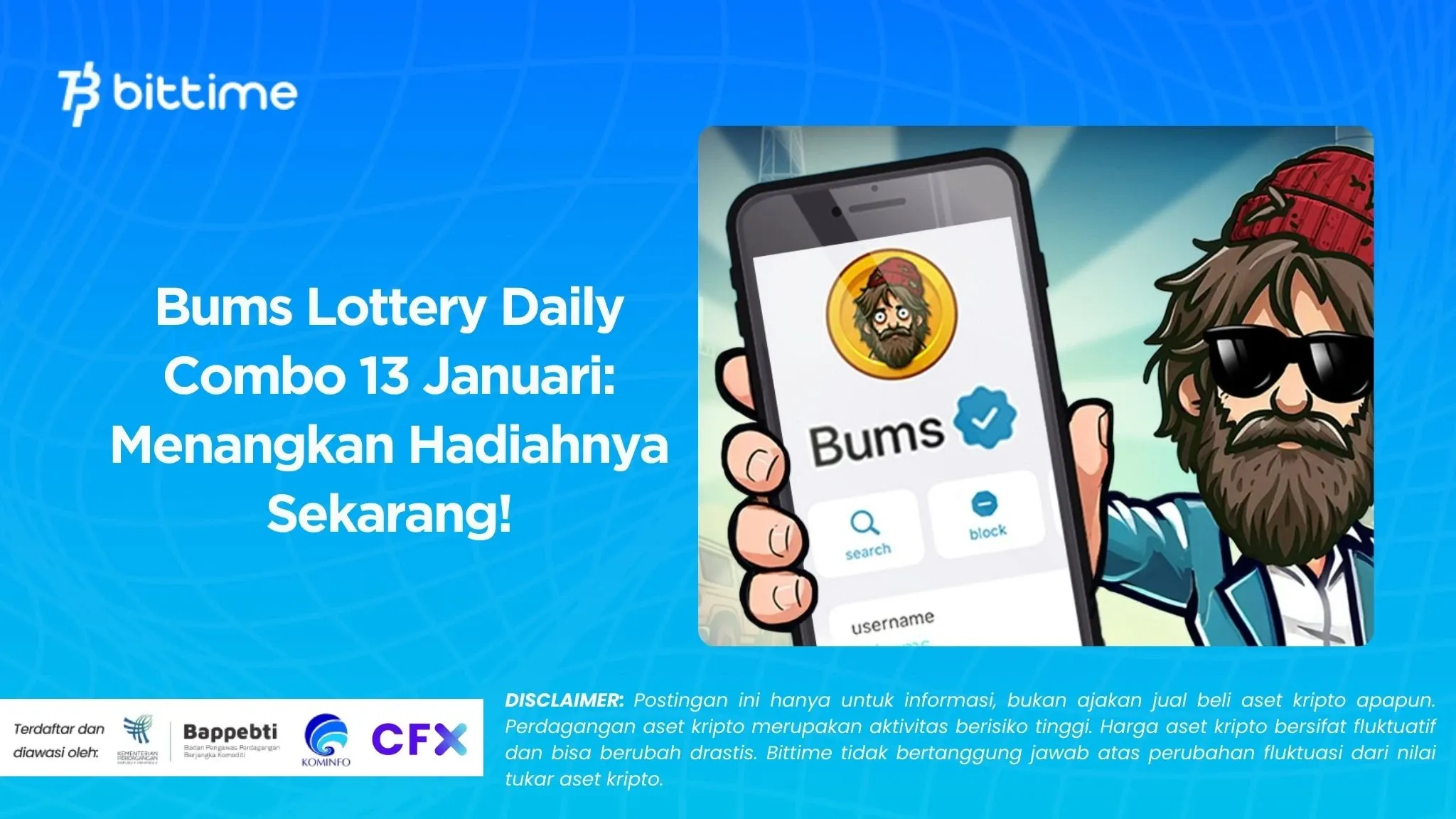 Bums Lottery Daily Combo 13 Januari: Menangkan Hadiahnya Sekarang!