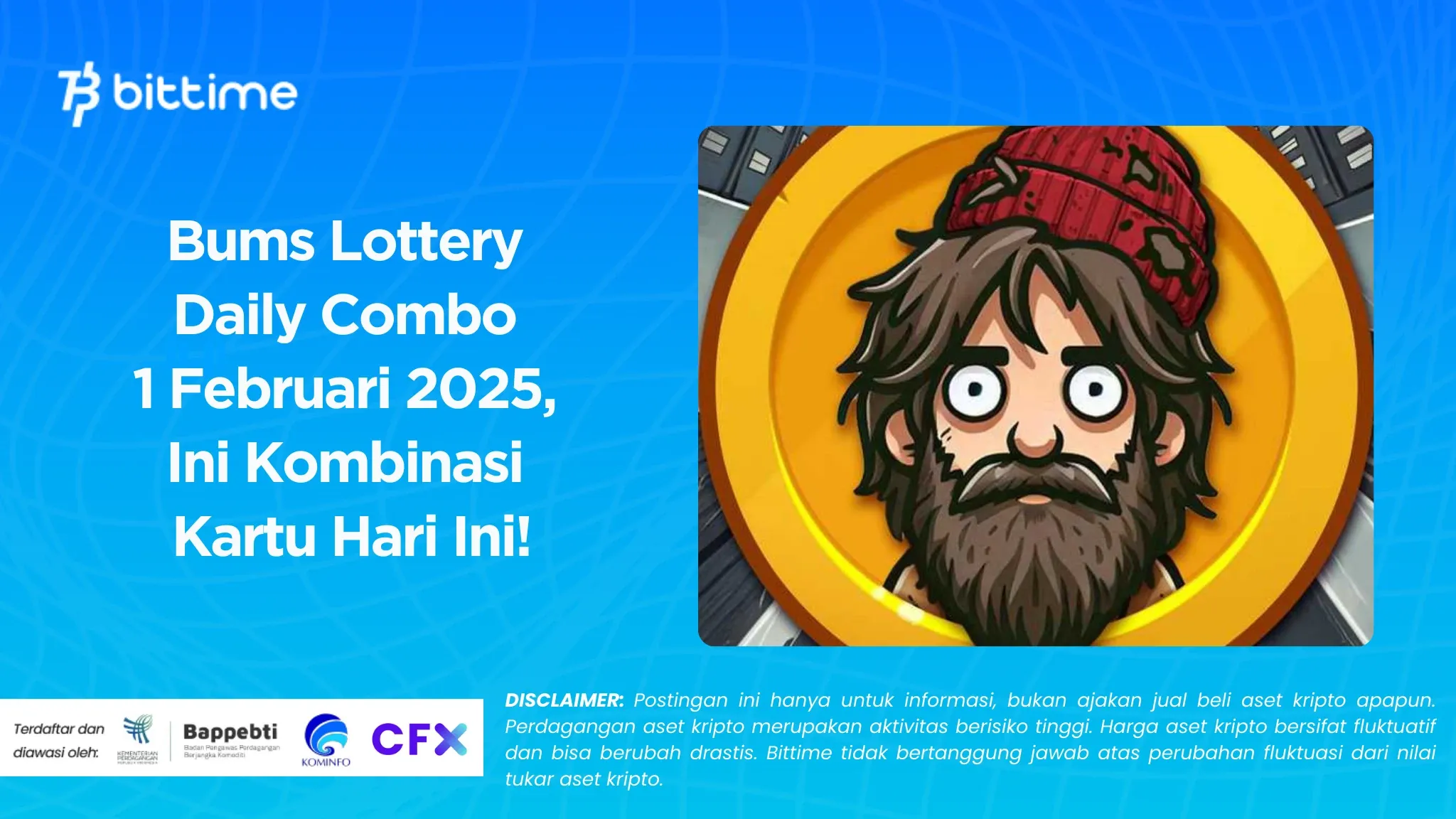 Bums Lottery Daily Combo 1 Februari 2025