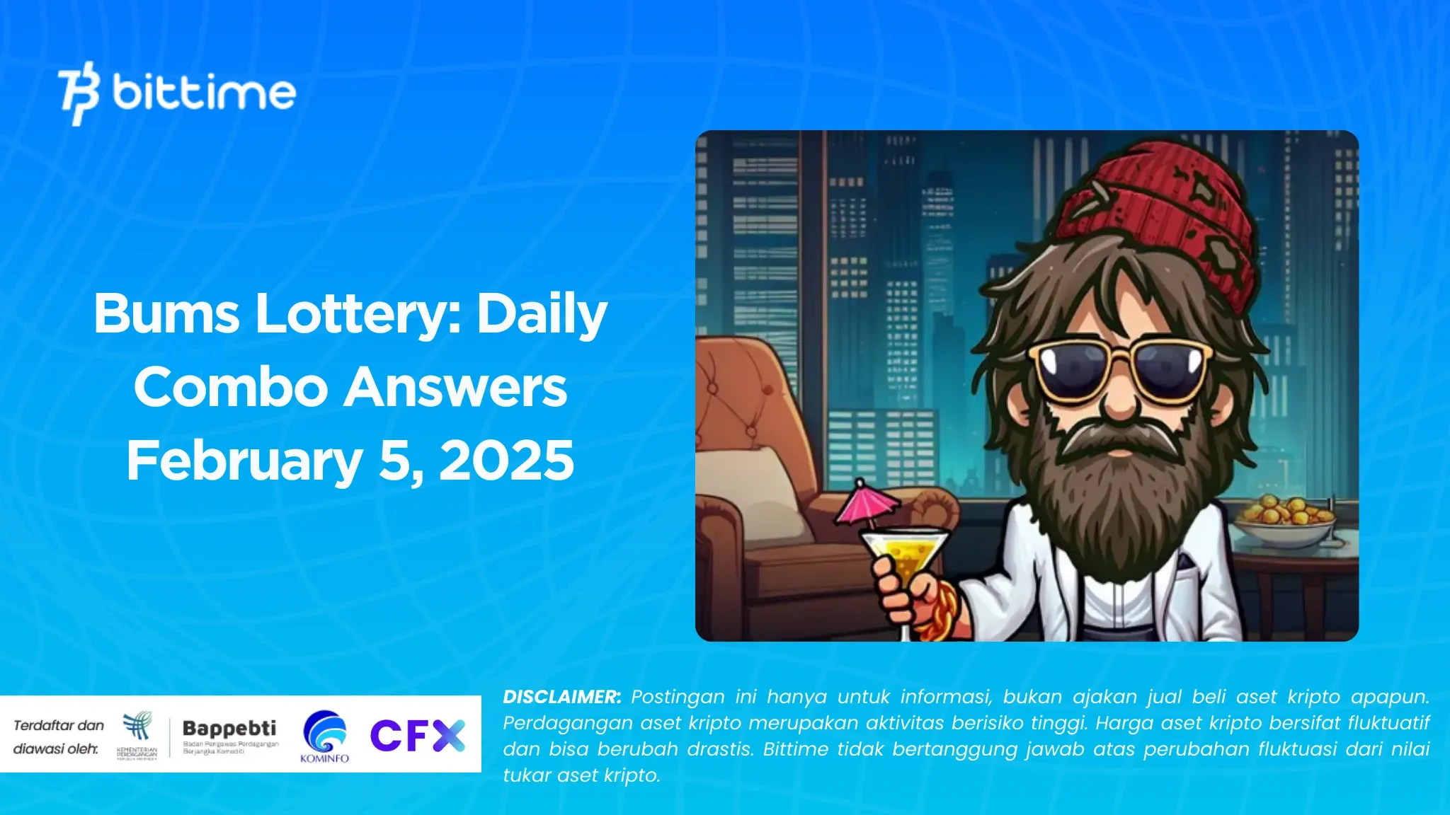 Bums Lottery: Daily Combo Answers February 5, 2025