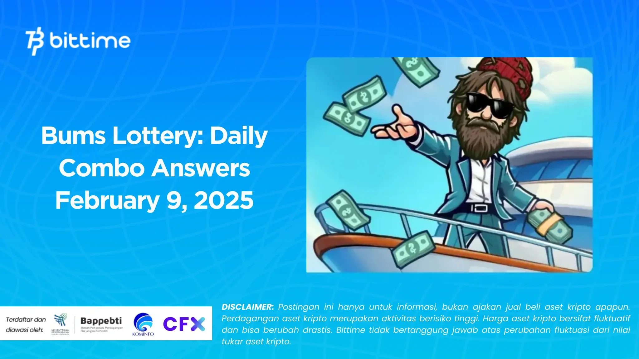 Bums Lottery: Daily Combo Answers February 9, 2025