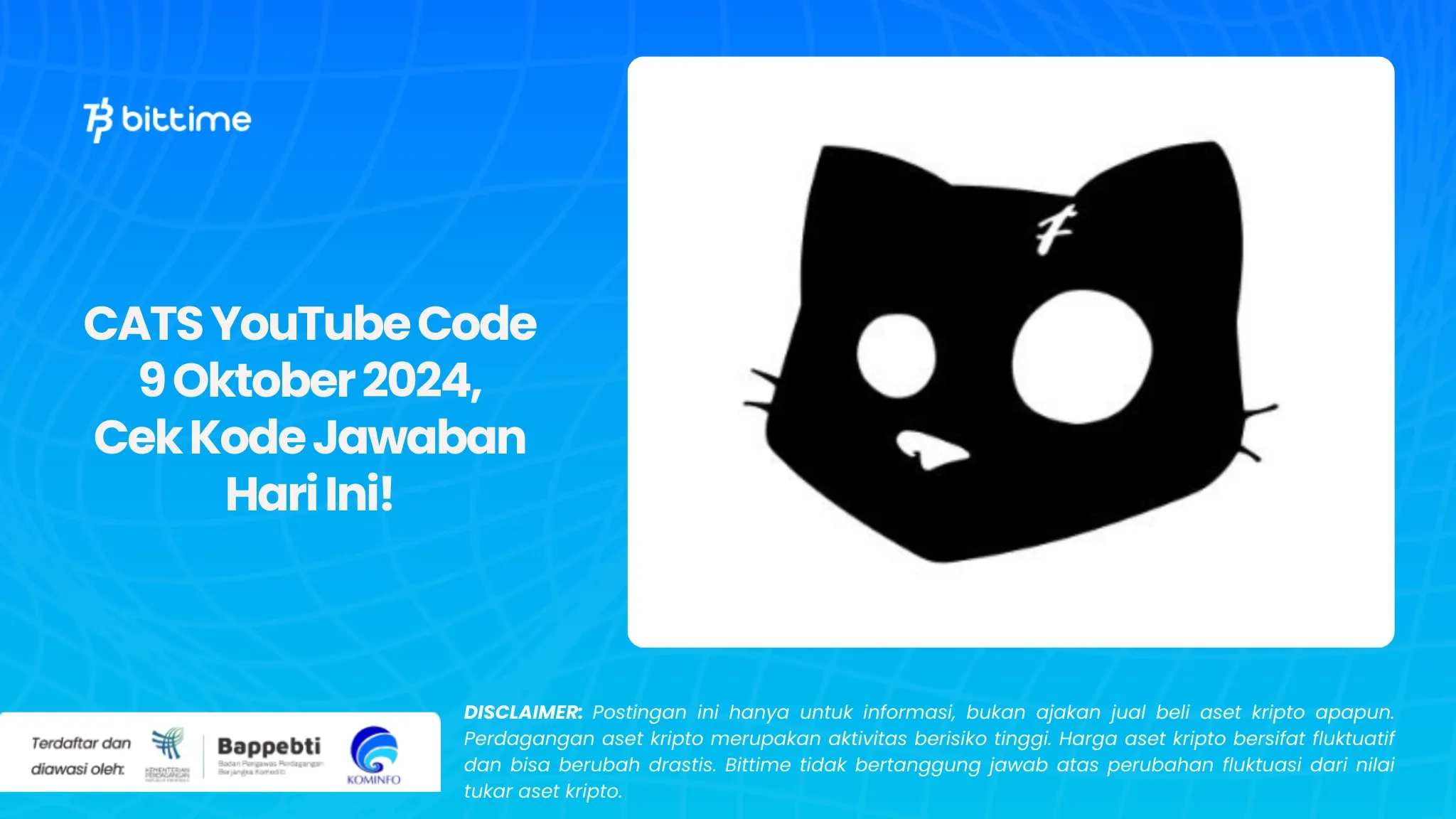 CATS YouTube Code 9 Oktober 2024