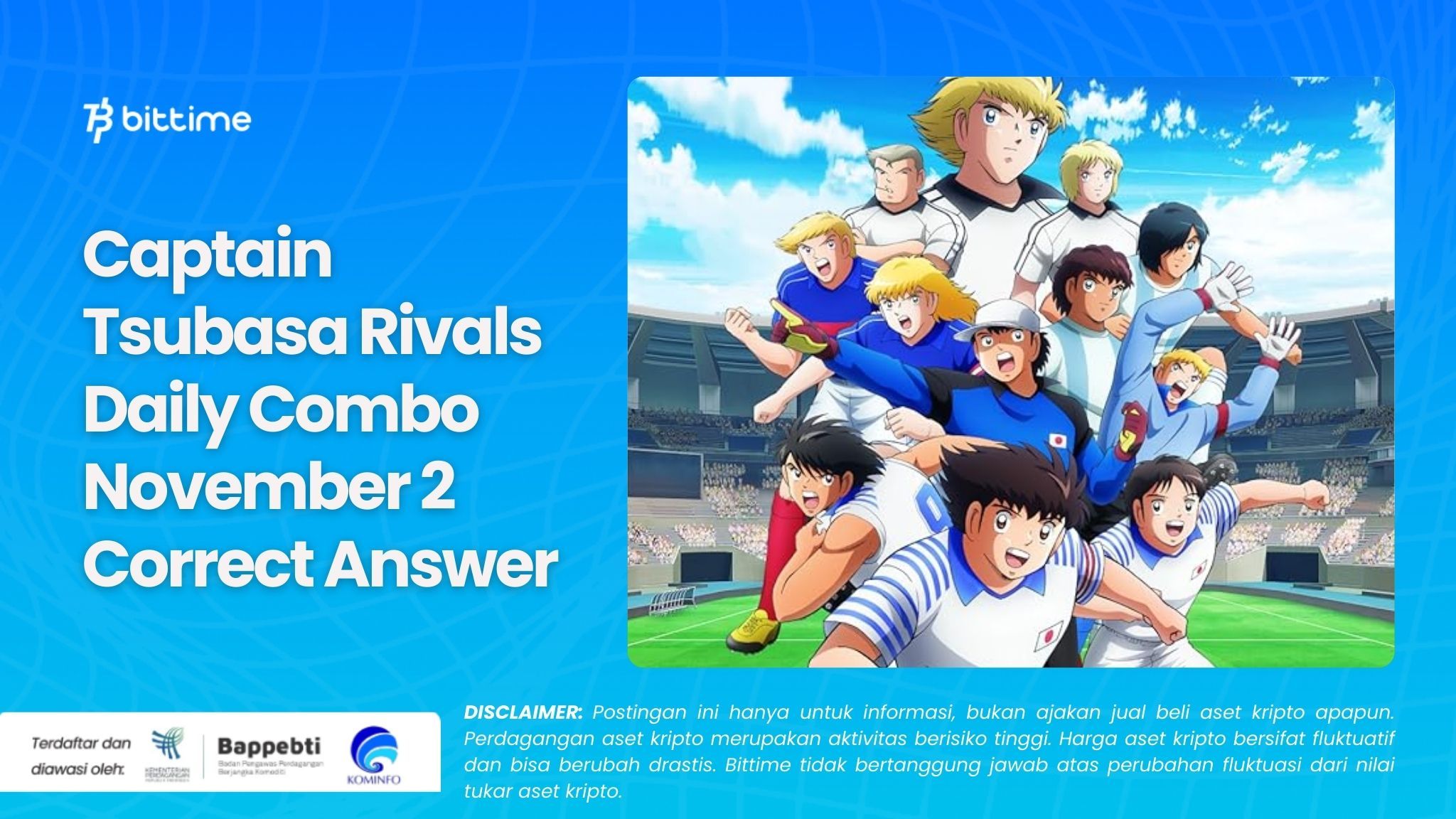 Captain Tsubasa Rivals Daily Combo November 2 Correct Answer