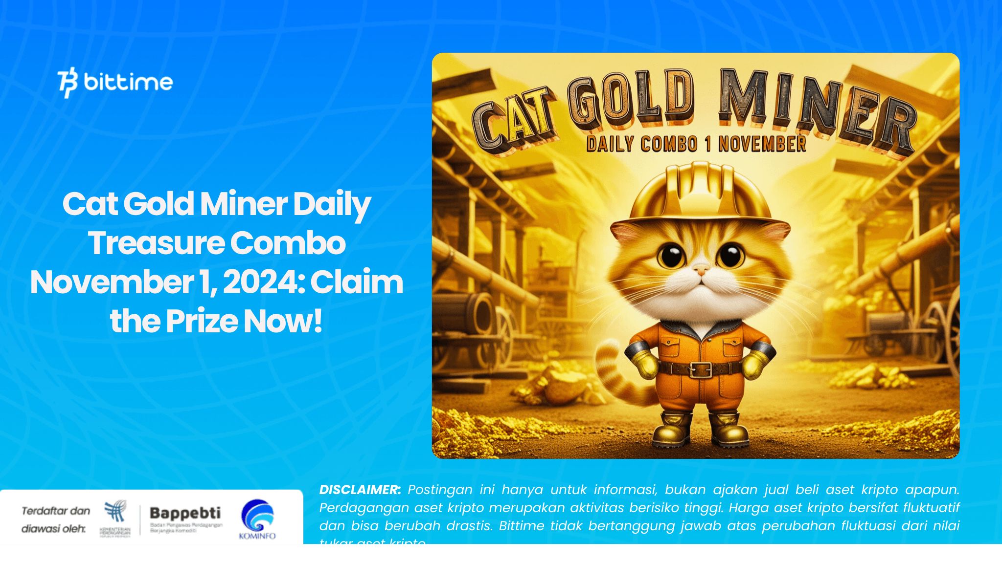 Cat Gold Miner Daily Treasure Combo November 1, 2024: Claim the Prize Now!