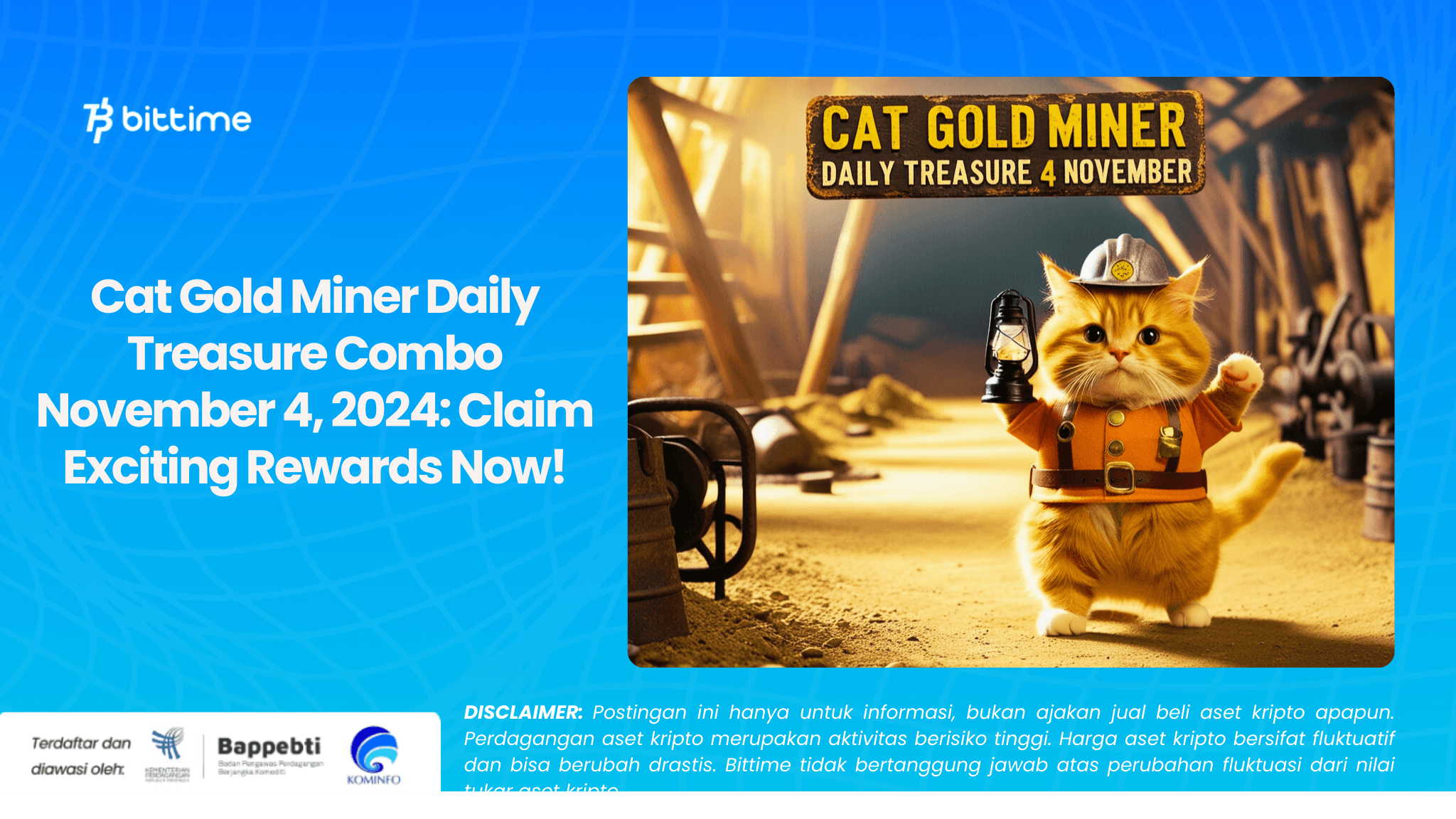 Cat Gold Miner Daily Treasure Combo November 4, 2024: Claim Exciting Rewards Now!