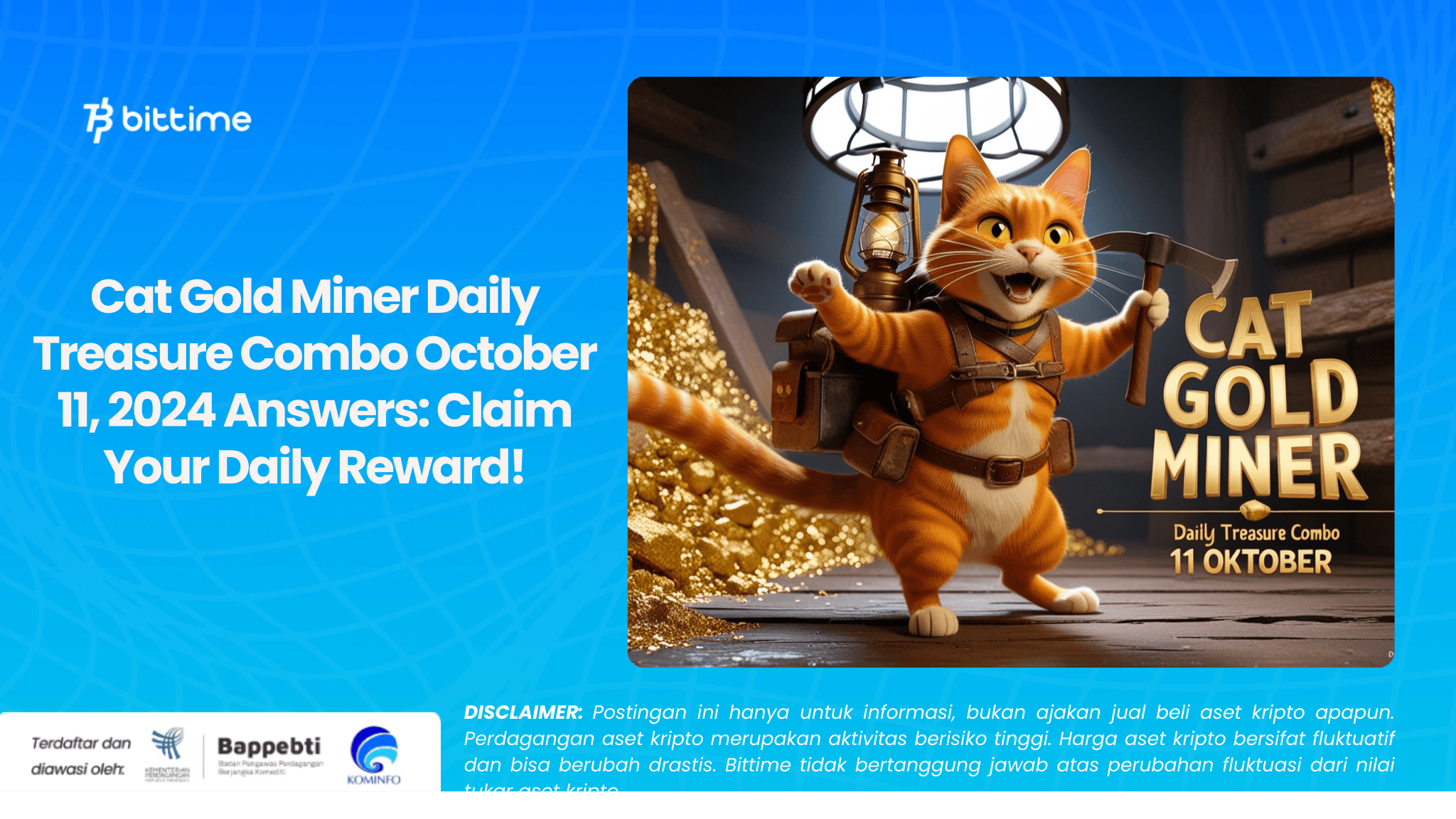 Cat Gold Miner Daily Treasure Combo October 11, 2024 Answers: Claim Your Daily Reward!
