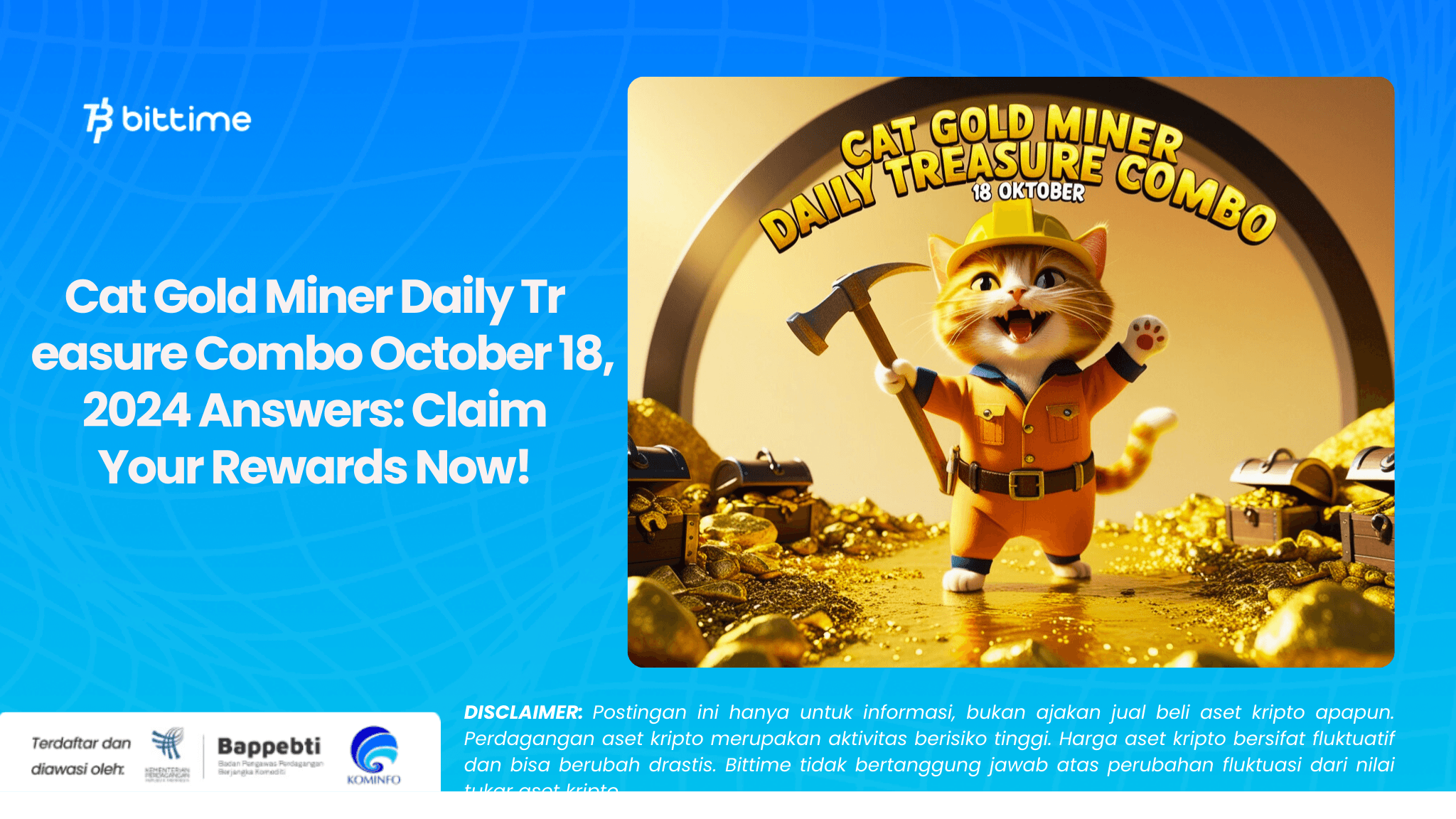 Cat Gold Miner Daily Treasure Combo October 18, 2024: Claim Your Rewards Now!