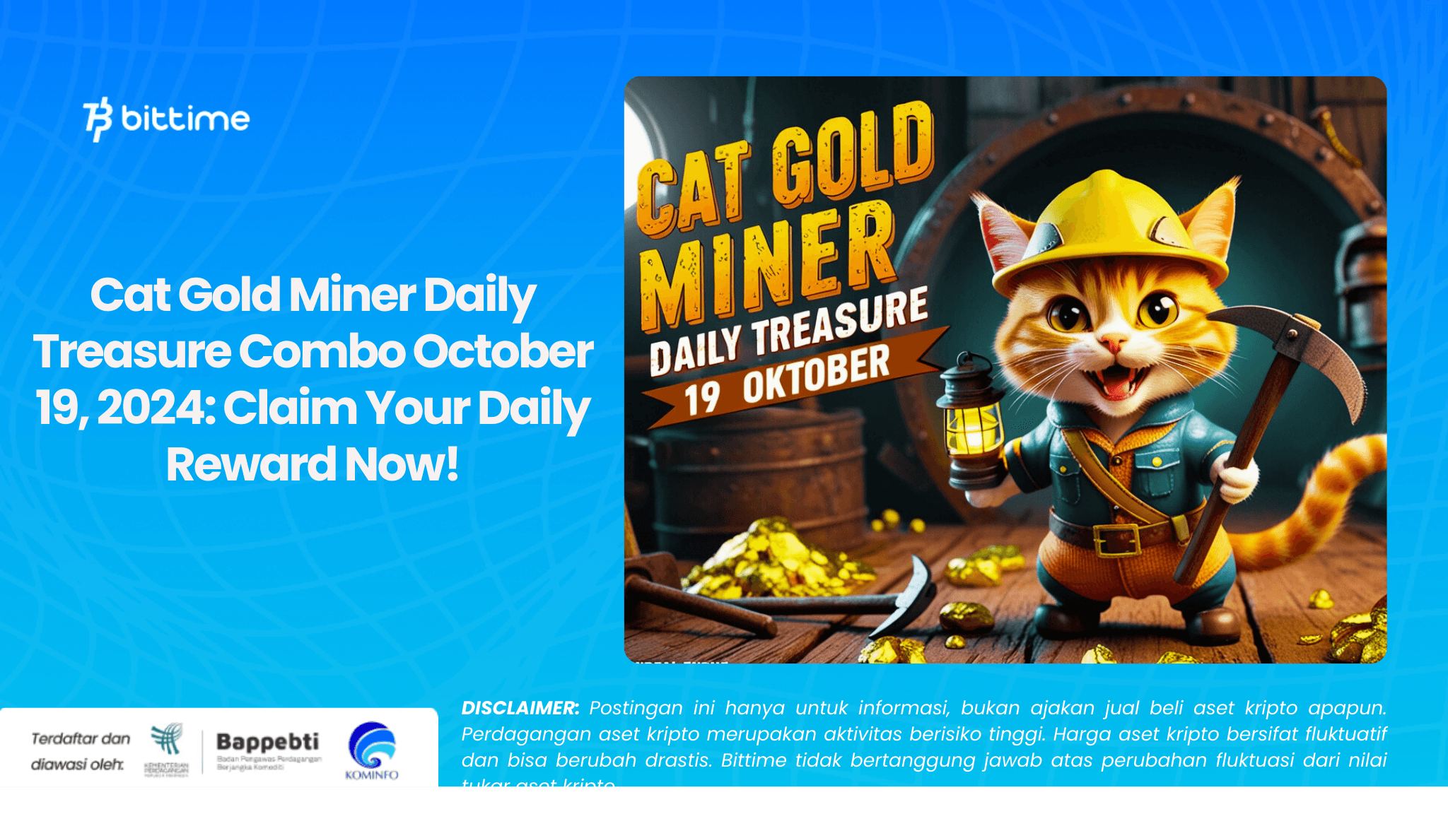 Cat Gold Miner Daily Treasure Combo 19 Oktober 2024: Klaim Reward Harianmu Sekarang!