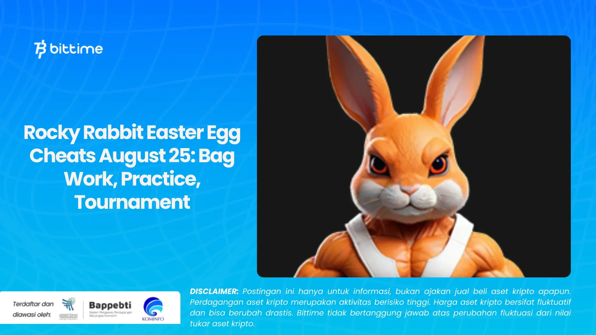 Rocky Rabbit Easter Egg Cheats August 25: Bag Work, Practice, Tournament