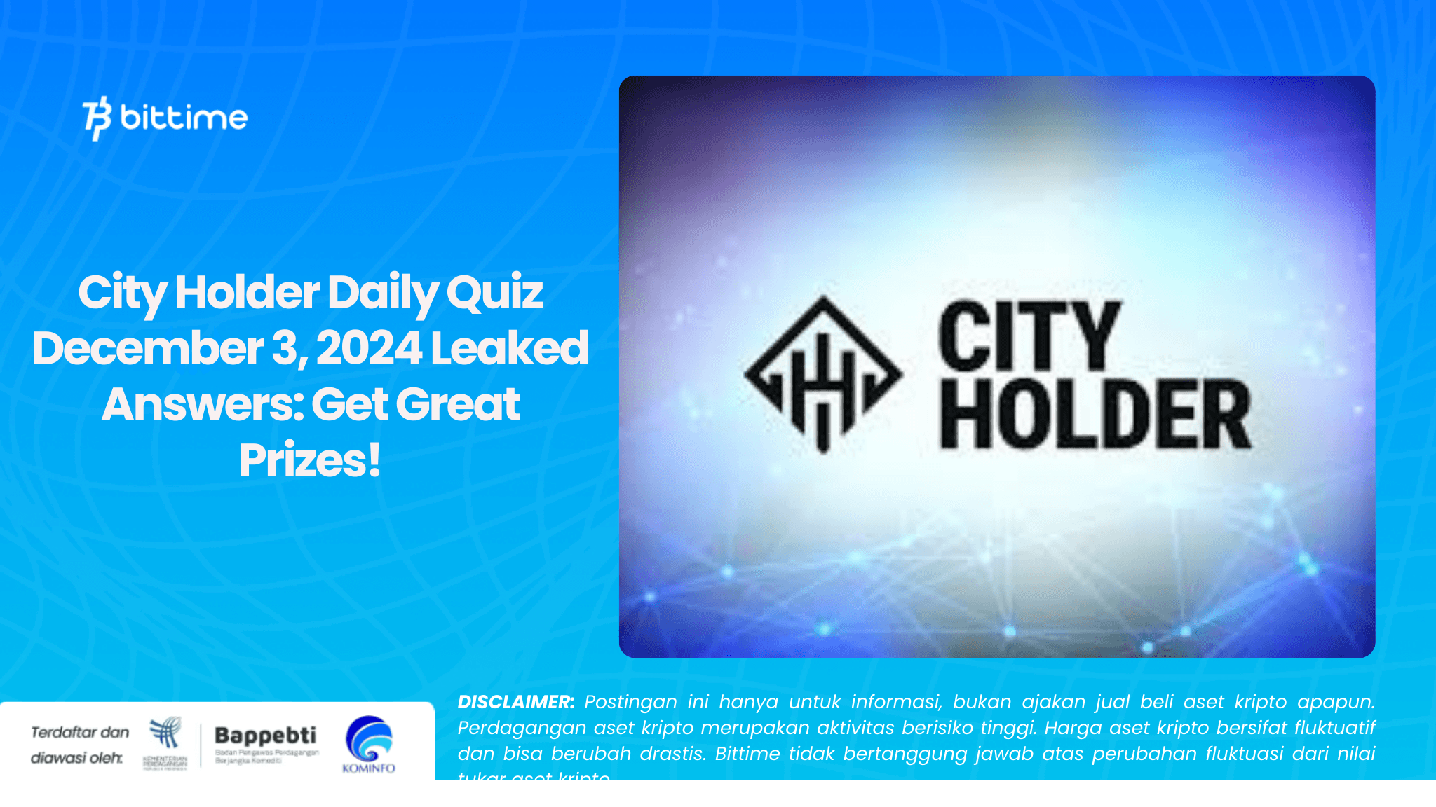 City Holder Daily Quiz December 3, 2024 Leaked Answers: Get Great Prizes!