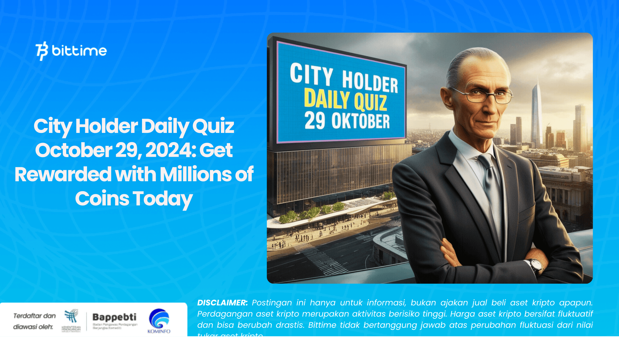 City Holder Daily Quiz October 29, 2024: Get Rewarded with Millions of Coins Today