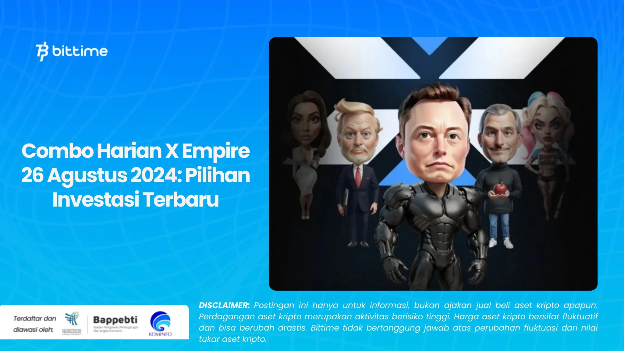 Combo Harian X Empire 26 Agustus 2024: Pilihan Investasi Terbaru