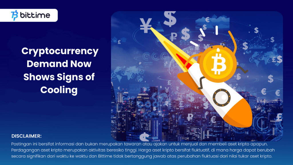 Cryptocurrency Demand Now Shows Signs of Cooling