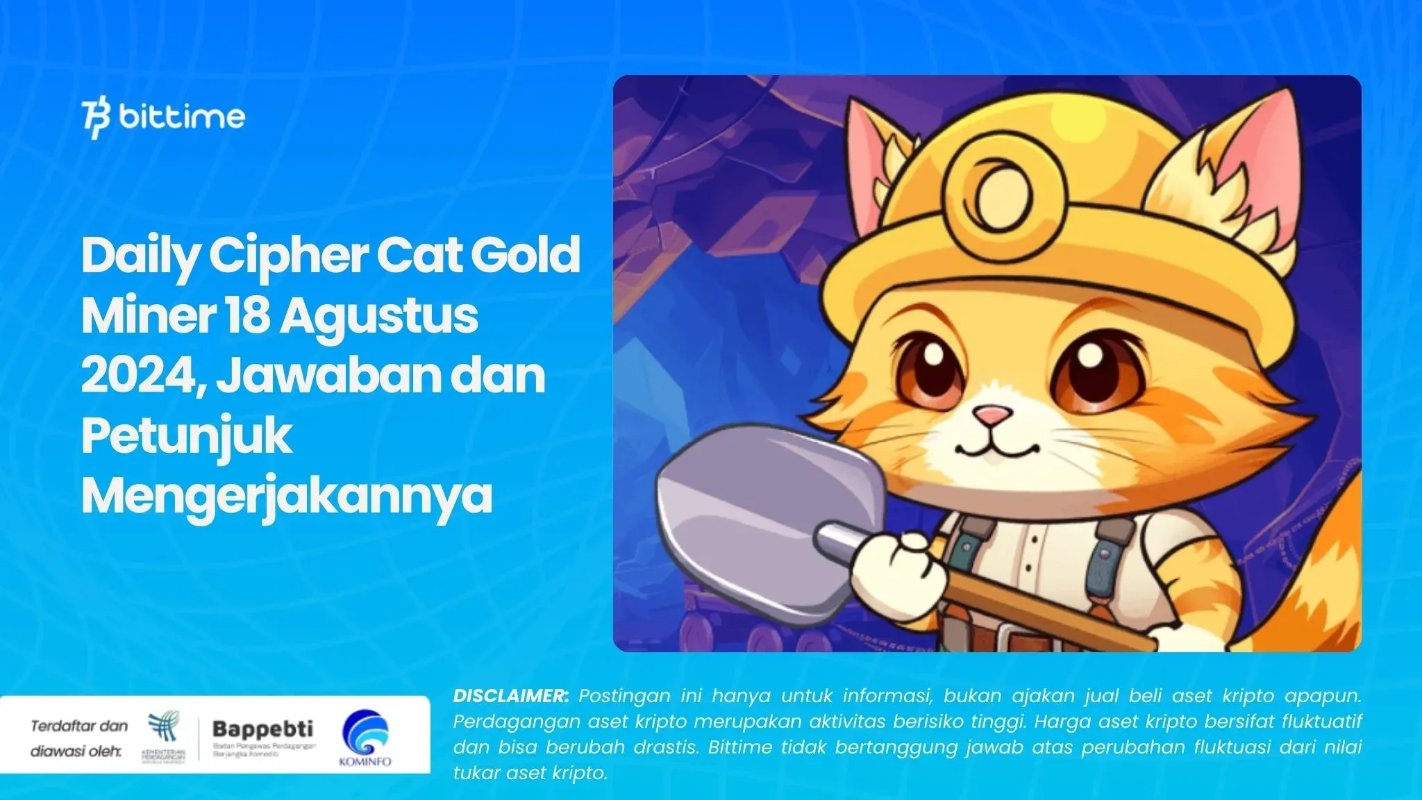 Daily Cipher Cat Gold Miner 18 Agustus 2024, Jawaban dan Petunjuk