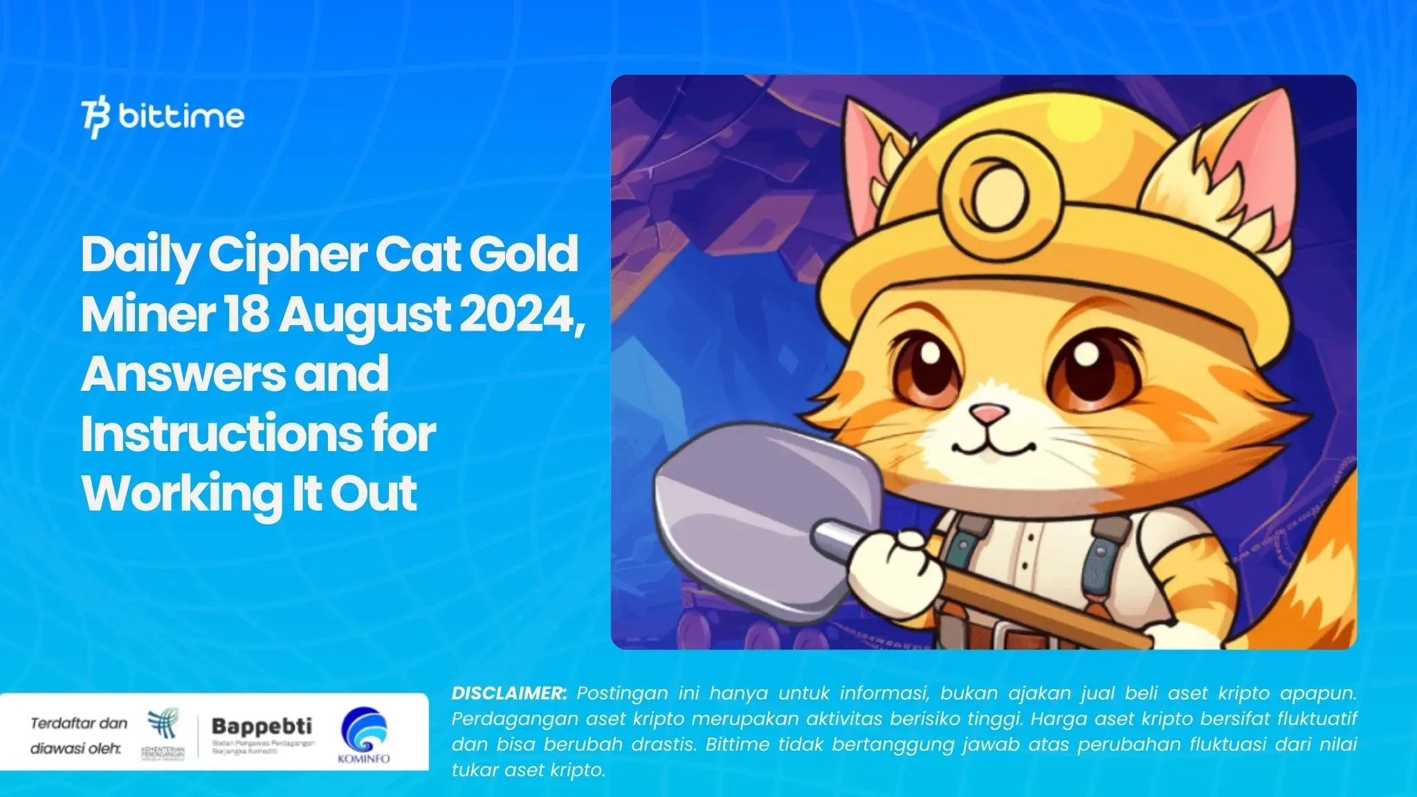 Daily Cipher Cat Gold Miner 18 August 2024, Answers and Instructions