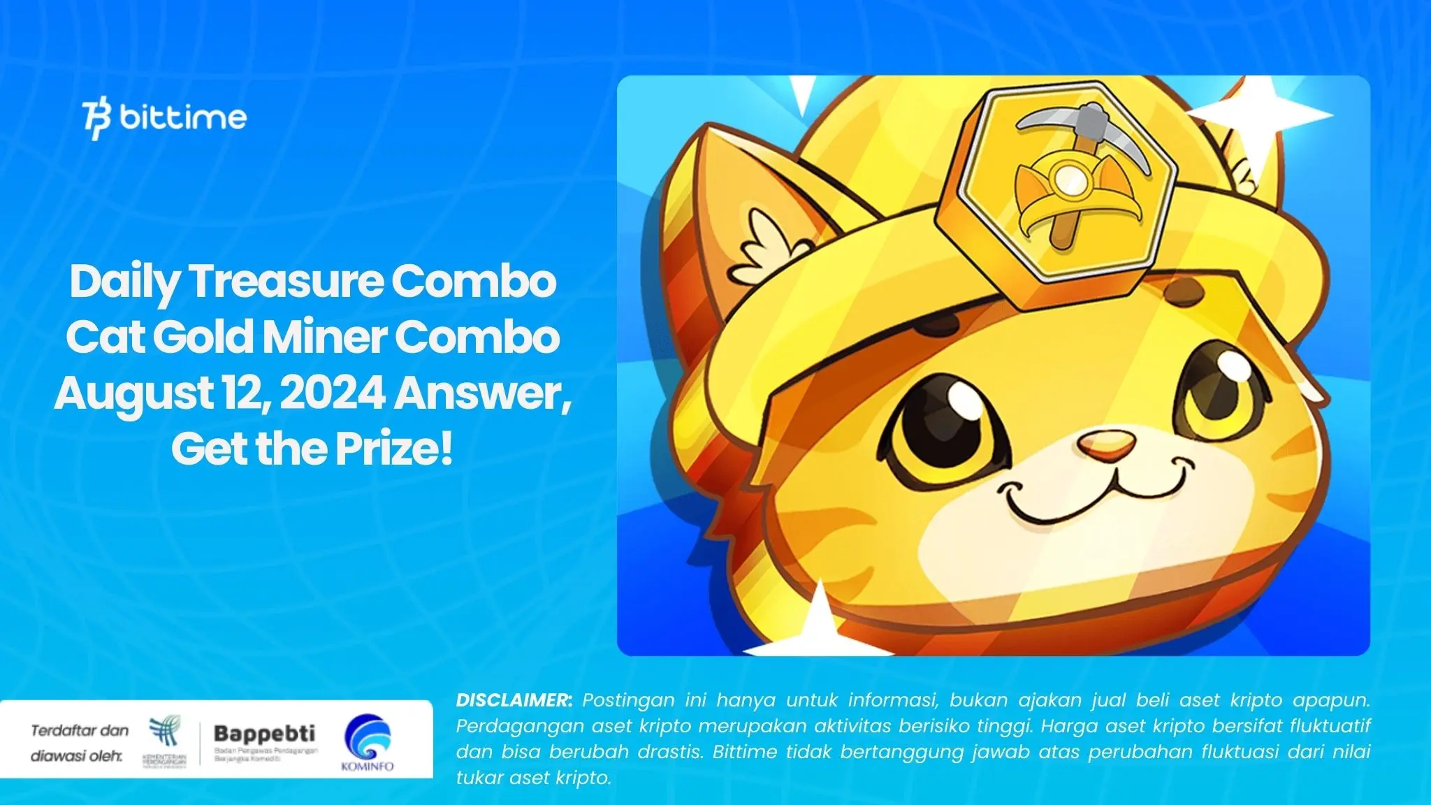 Daily Treasure Combo Cat Gold Miner August 12, 2024 Answer, Get the Prize!