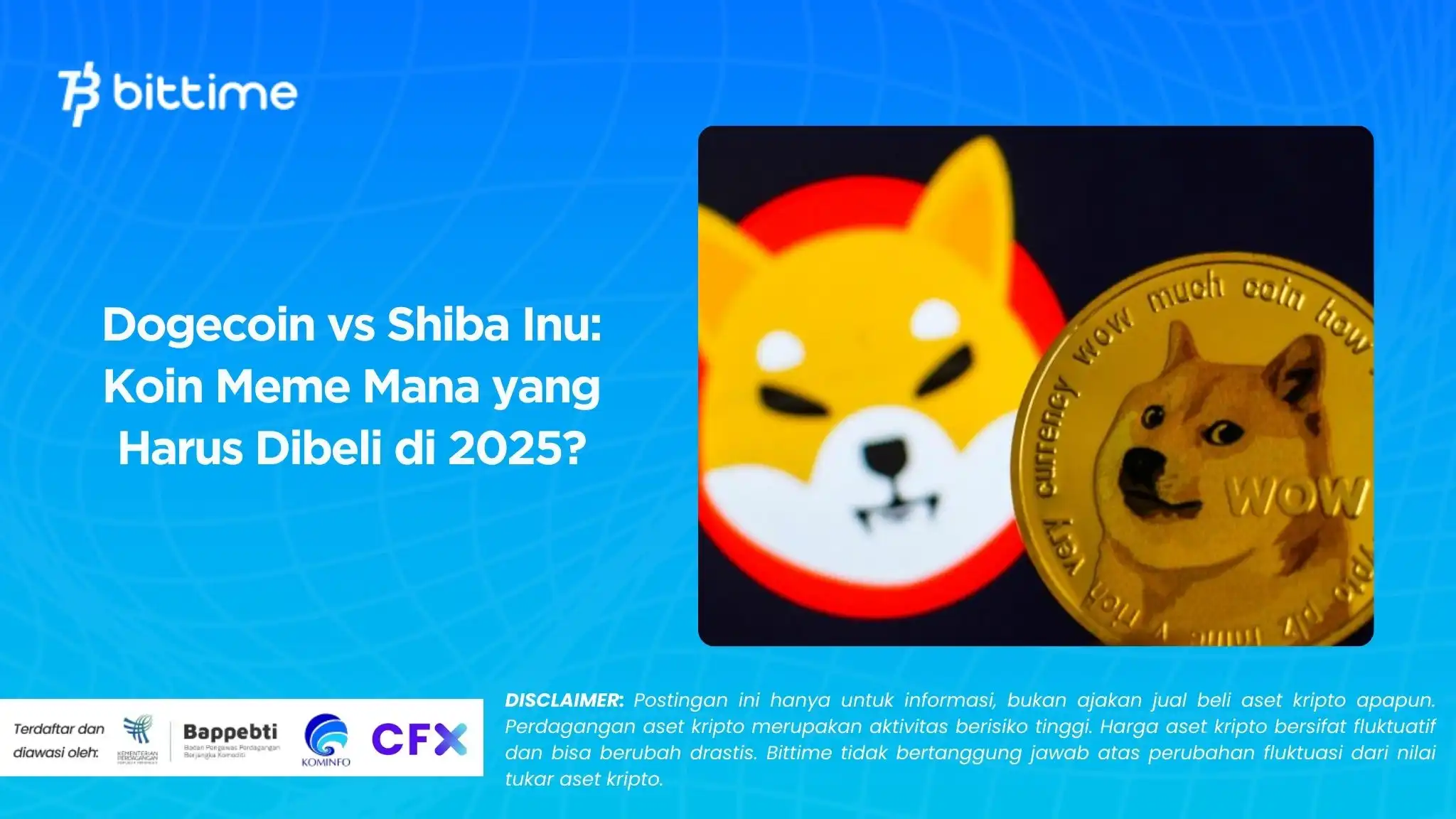 Dogecoin vs Shiba Inu: Koin Meme Mana yang Harus Dibeli? Dogecoin vs Shiba Inu: Koin Meme Mana yang Harus Dibeli?