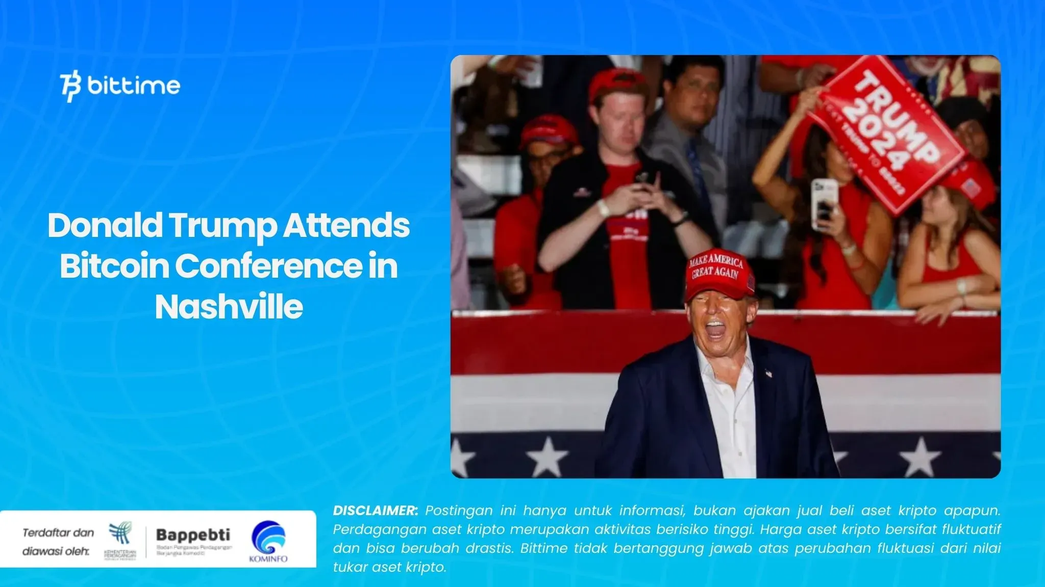 Donald Trump Attends Bitcoin Conference in Nashville