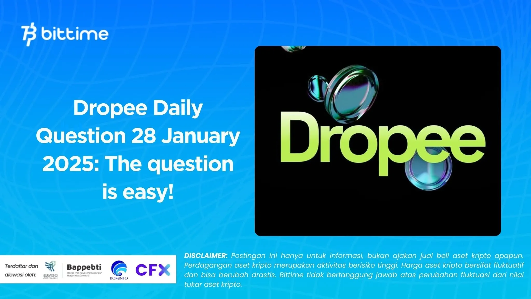 Dropee Daily Question 28 January 2025: The question is easy!