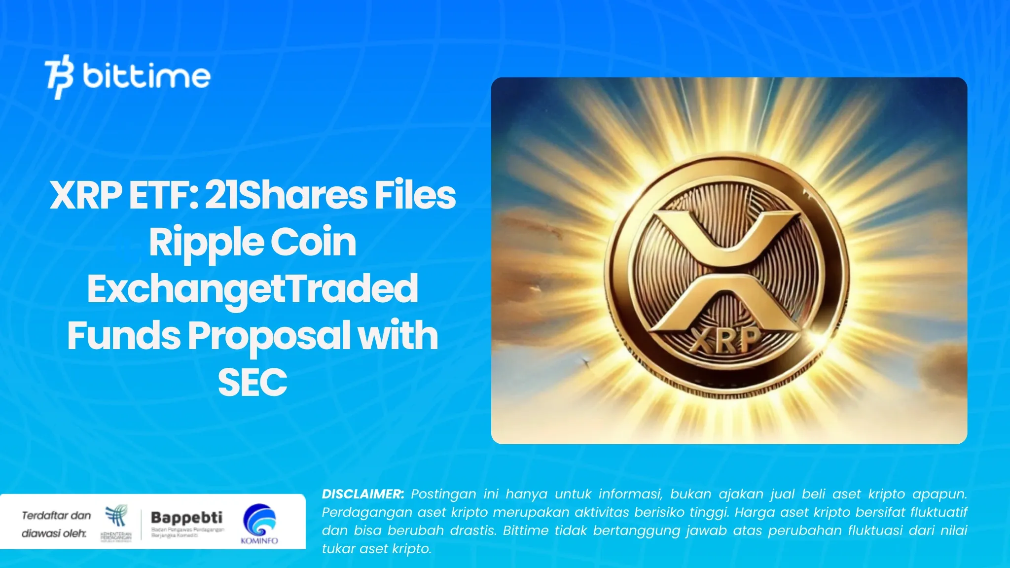 XRP ETF: 21Shares Files Ripple Coin ExchangetTraded Funds Proposal with SEC