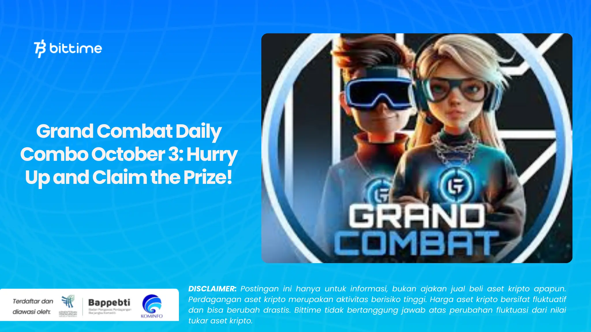Grand Combat Daily Combo October 3: Hurry Up and Claim