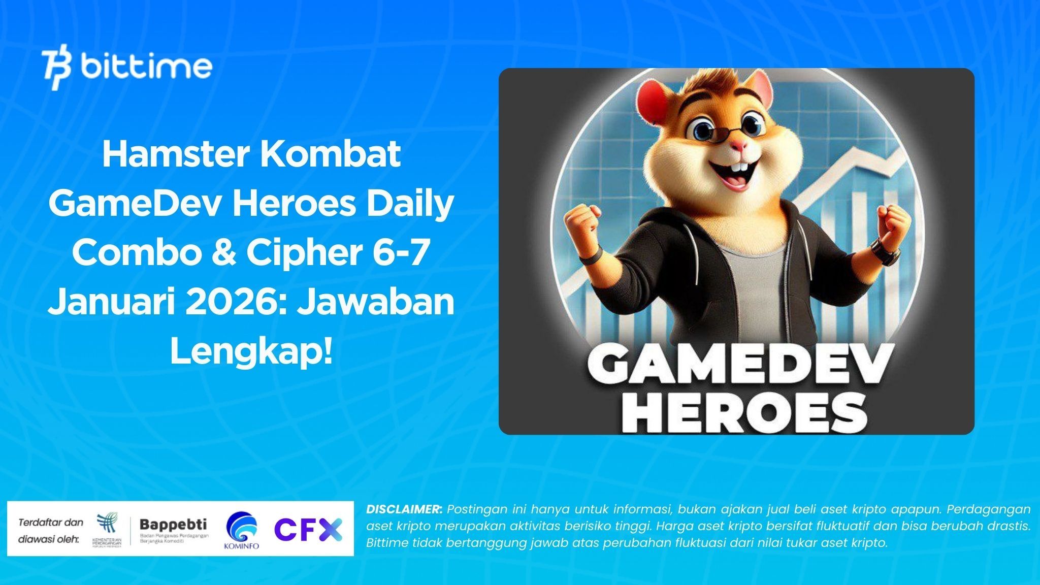 Hamster Kombat GameDev Heroes Daily Combo & Cipher 6-7 Januari 2026