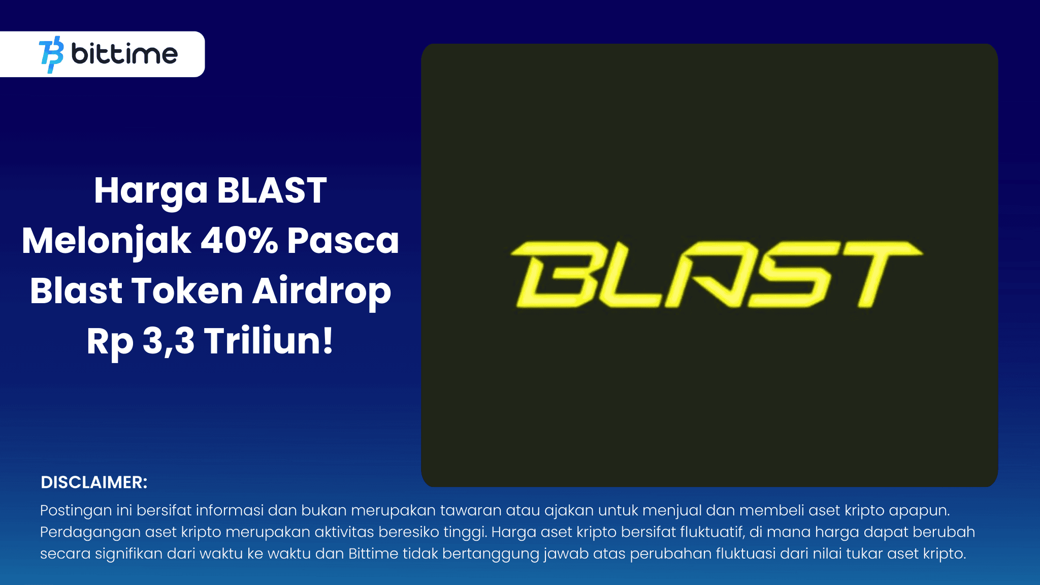 Harga BLAST Melonjak 40% Pasca Blast Token Airdrop Rp 3,3 Triliun!