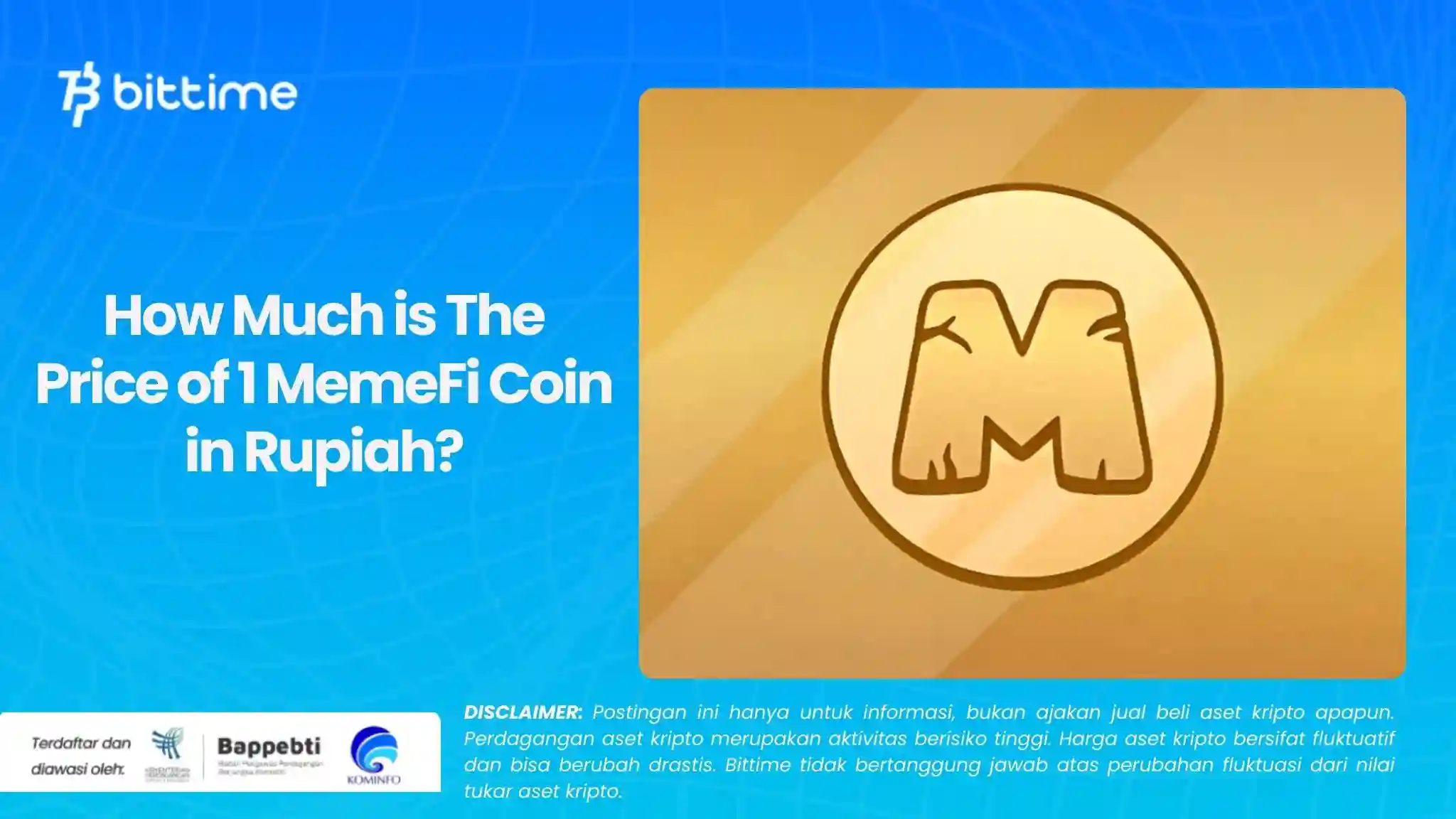 How Much is The Price of 1 MemeFi Coin in Rupiah?