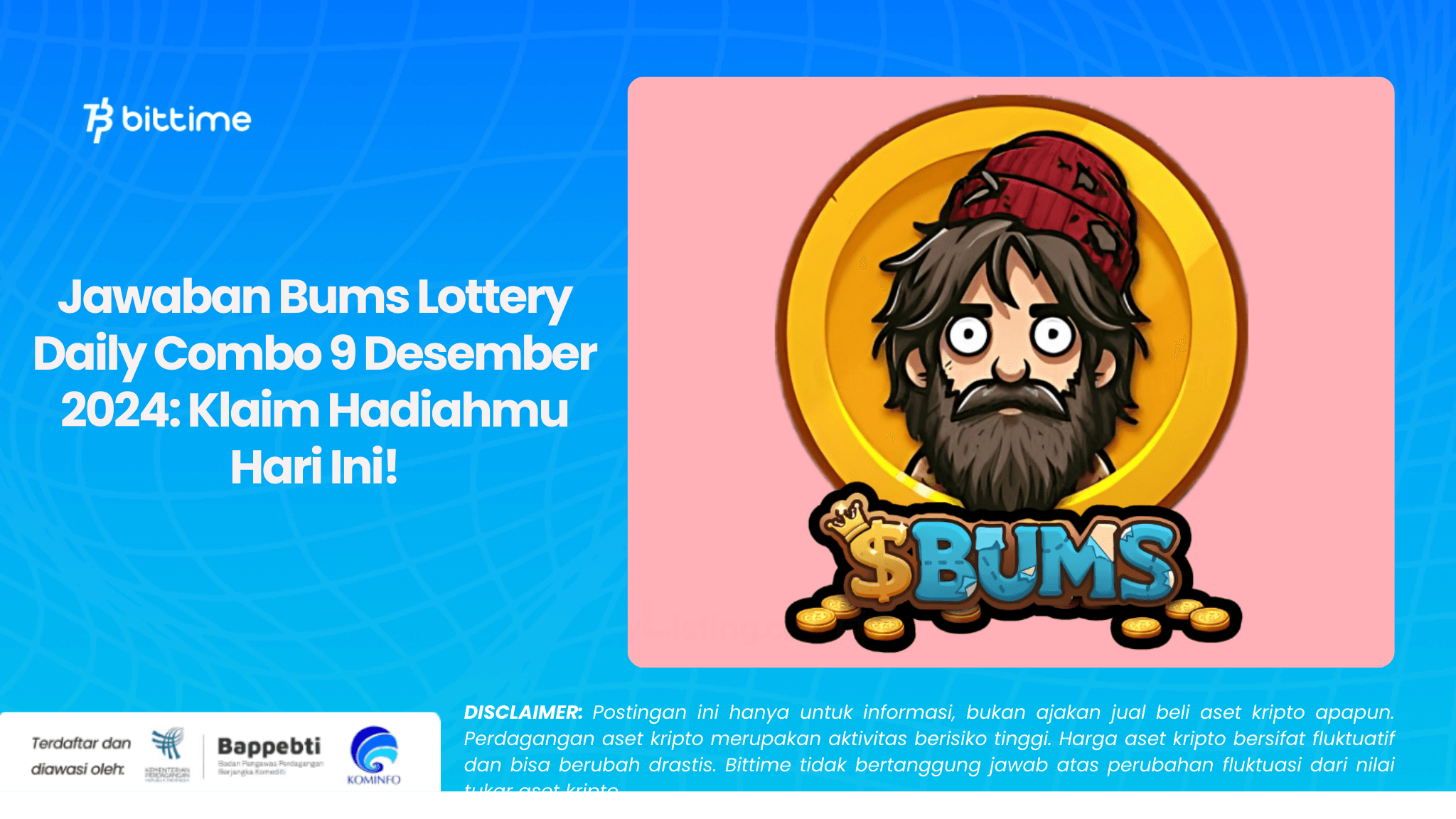 Jawaban Bums Lottery Daily Combo 9 Desember 2024: Klaim Hadiahmu Hari Ini!
