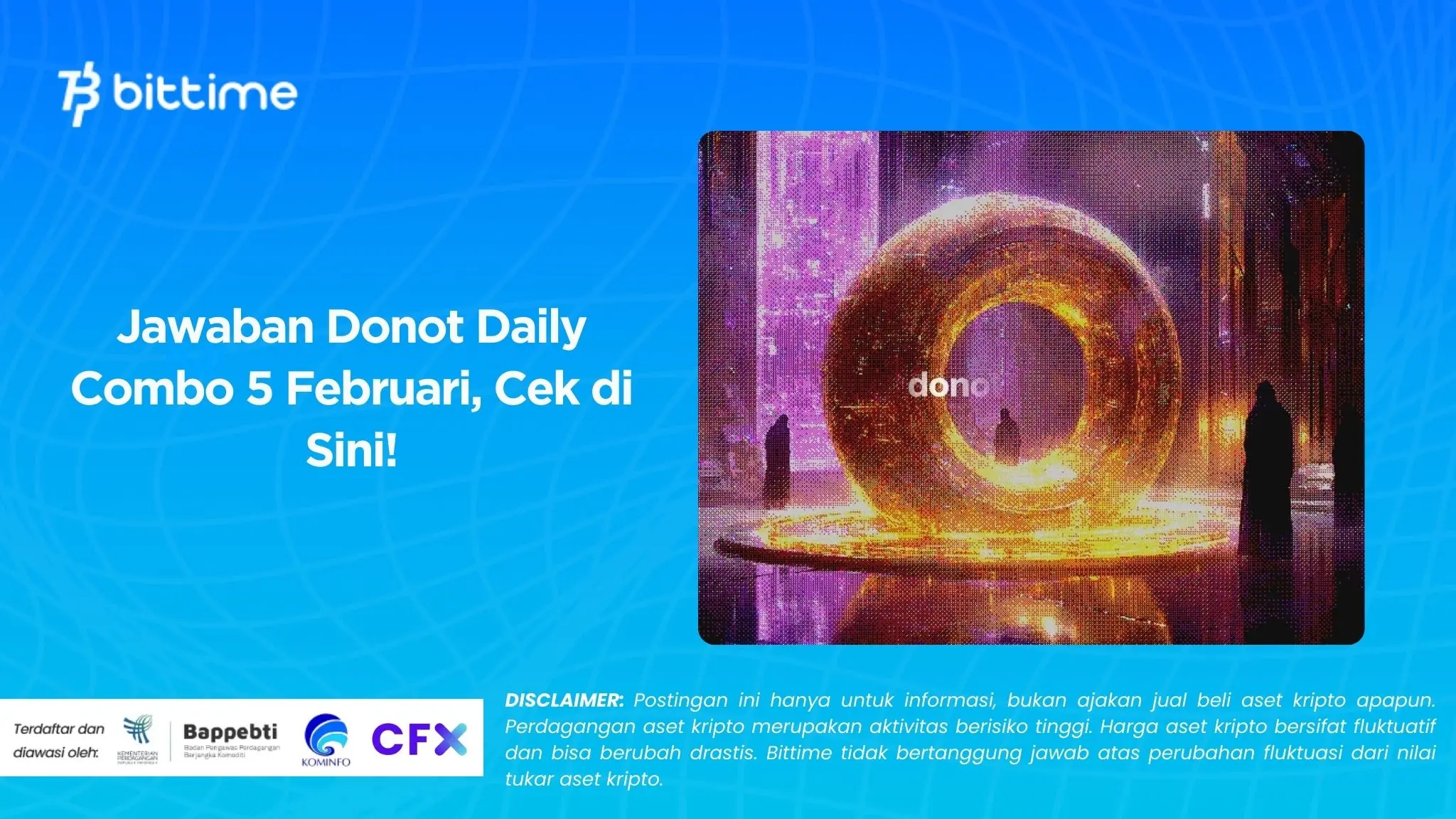 Jawaban Donot Daily Combo 5 Februari, Cek di Sini!