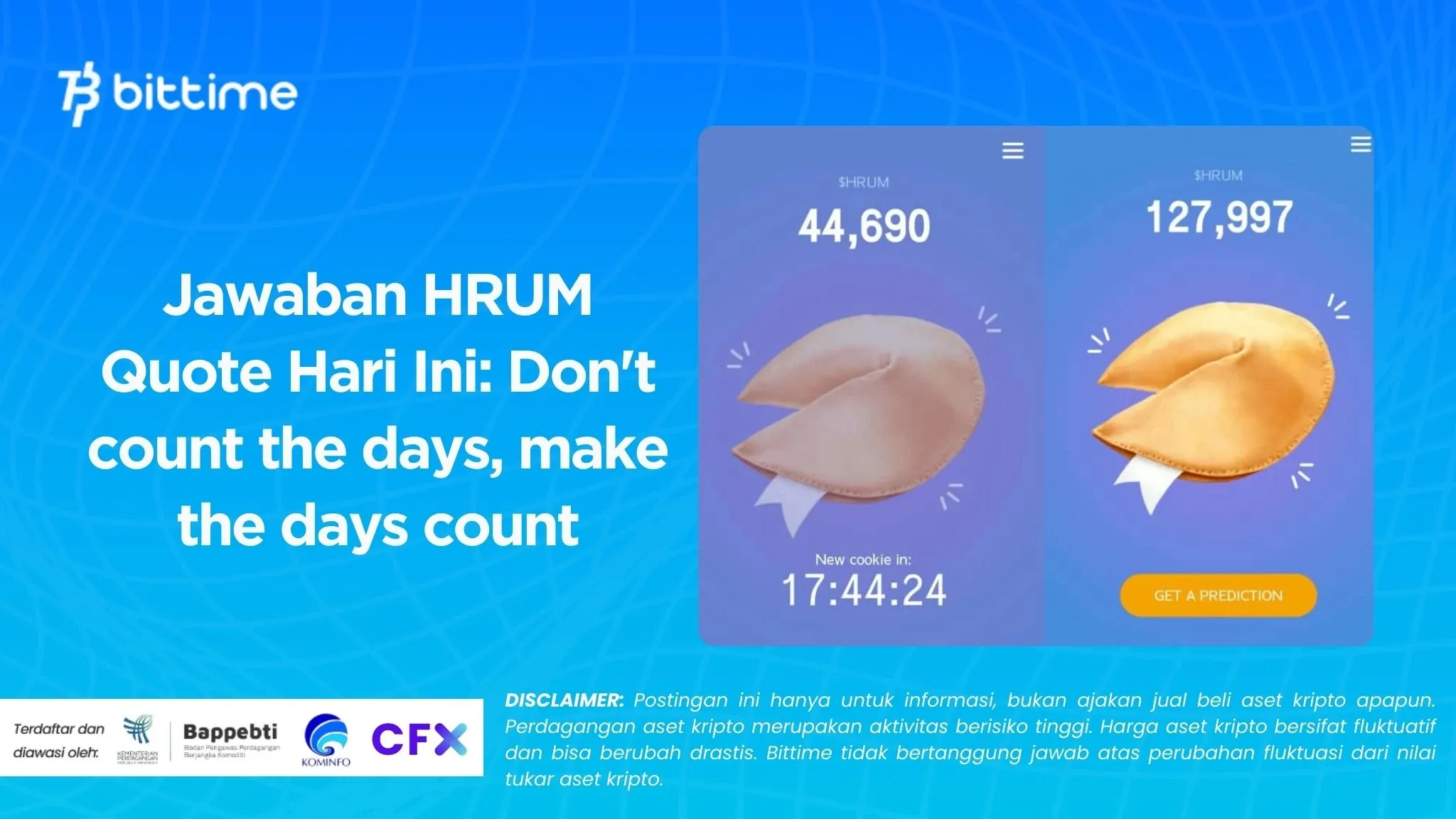 Jawaban HRUM Quote Hari Ini: Don't count the days, make the days count