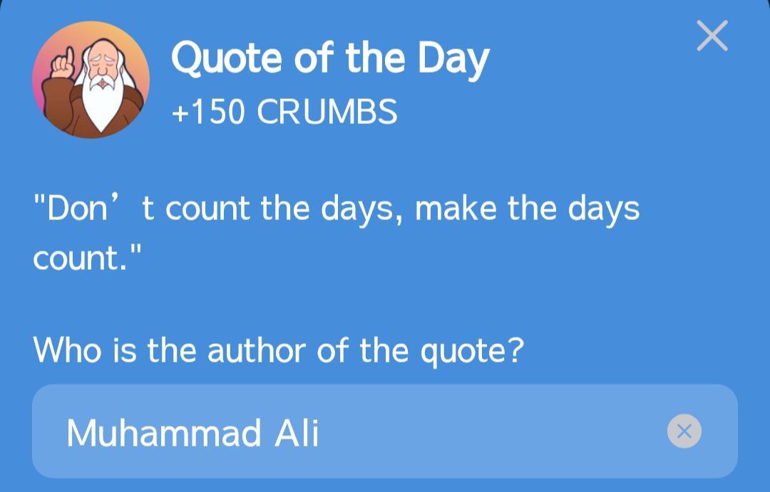HRUM Quote Today Answer: Don't count the days, make the days count